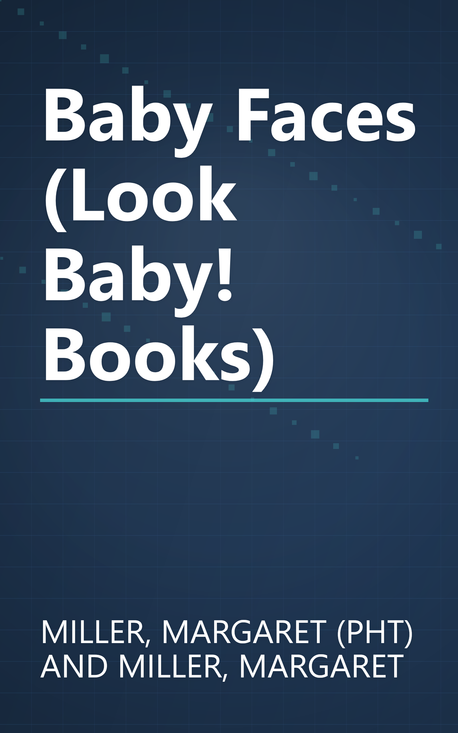 Baby Faces (Look Baby! Books) book cover