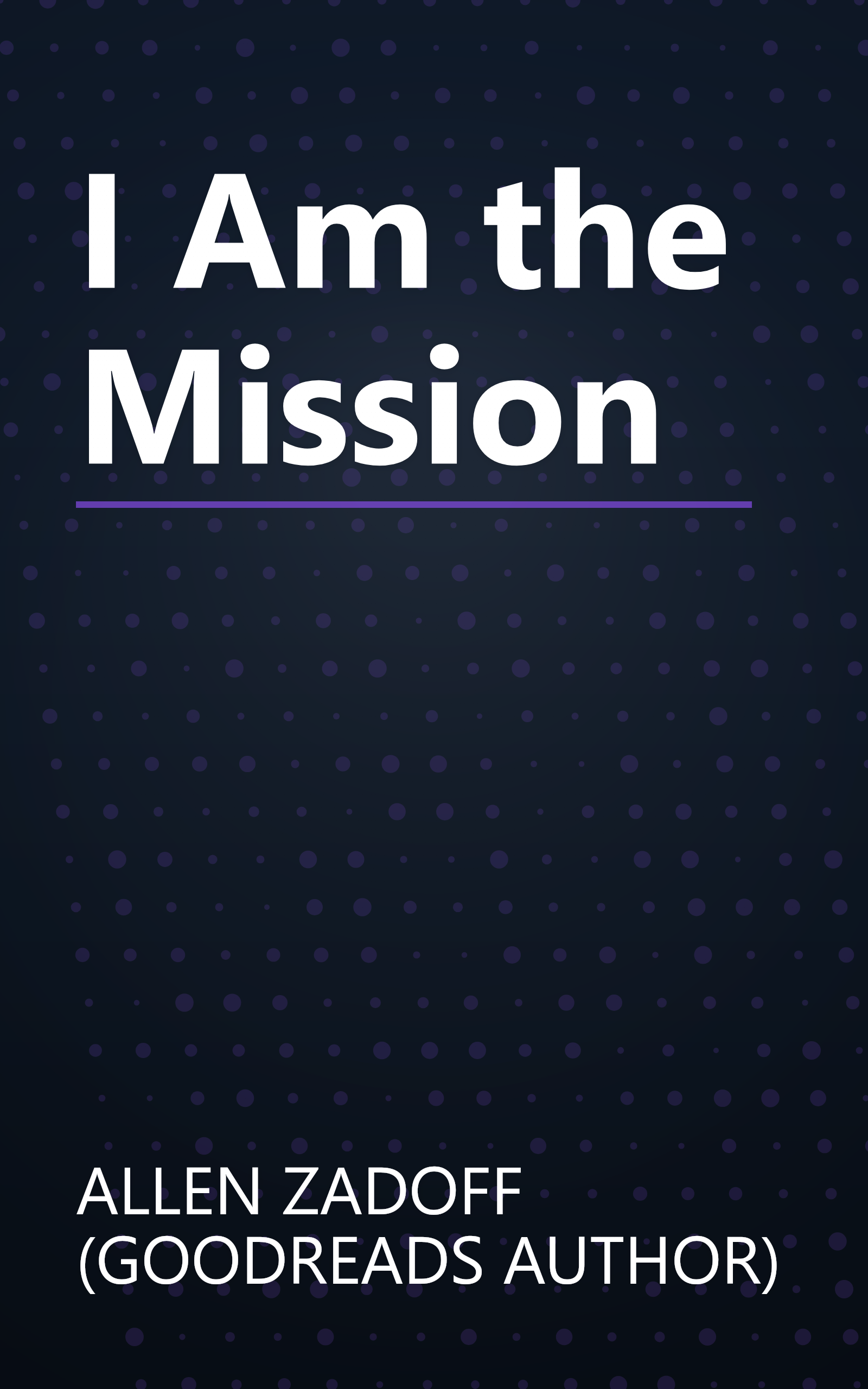 I Am the Mission book cover