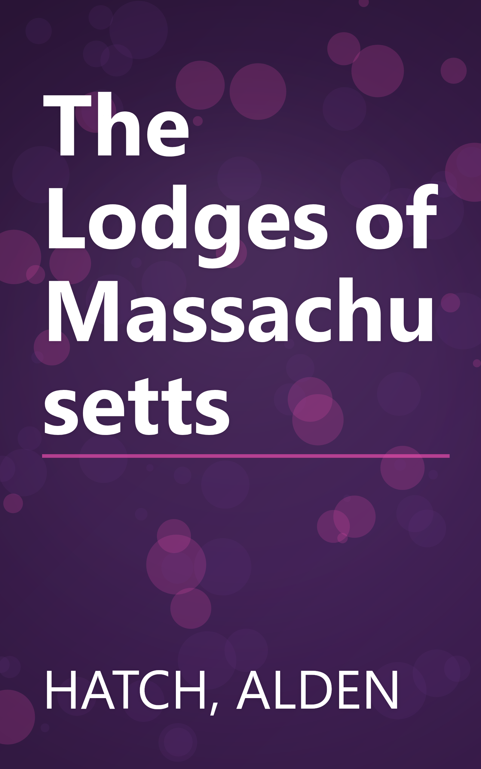 The Lodges of Massachusetts book cover