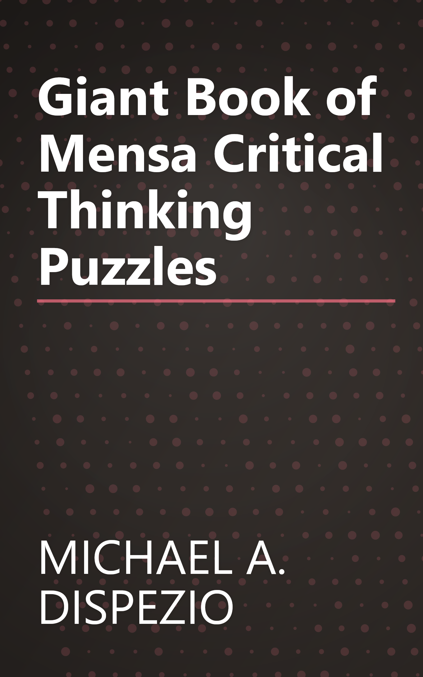 Giant Book of Mensa Critical Thinking Puzzles book cover