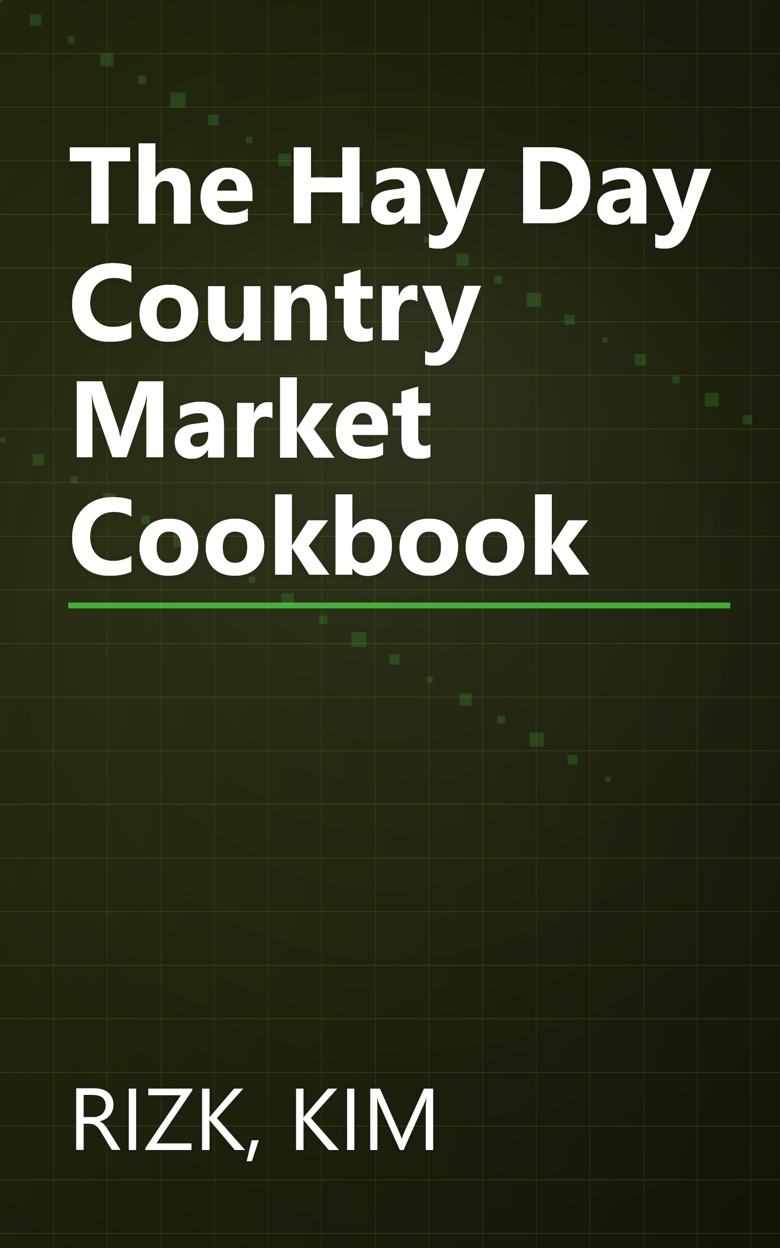 The Hay Day Country Market Cookbook book cover