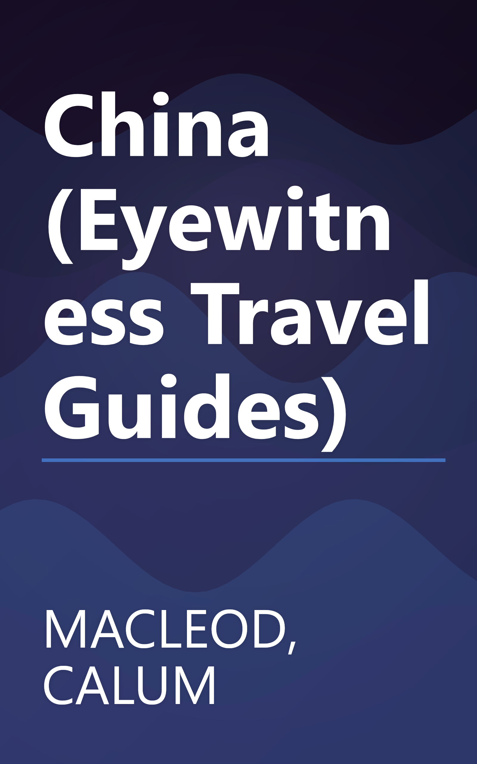 China (Eyewitness Travel Guides) book cover