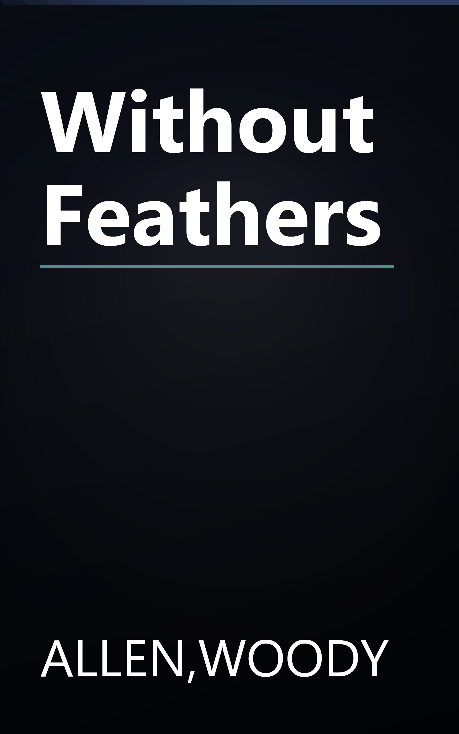 Without Feathers book cover