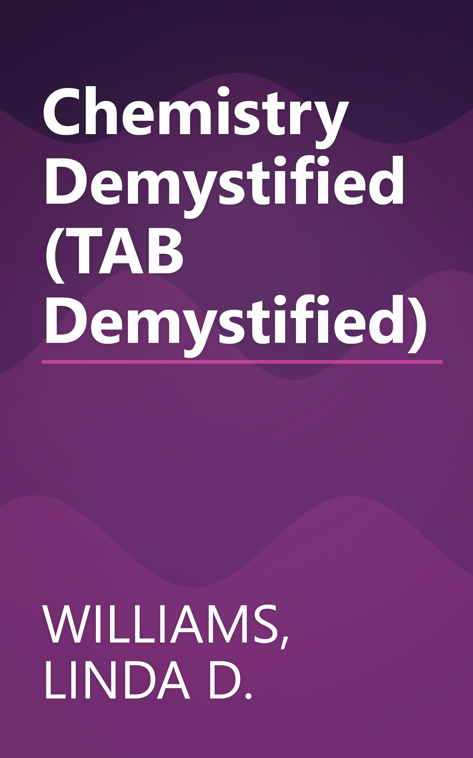 Chemistry Demystified (TAB Demystified) book cover