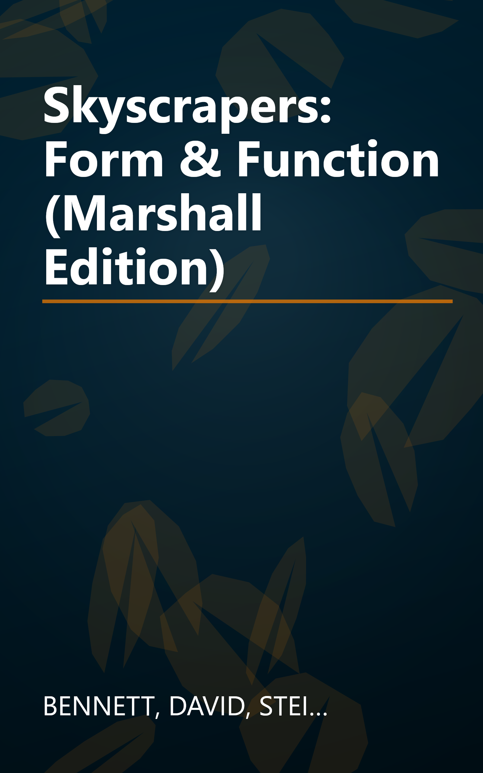 Skyscrapers: Form & Function (Marshall Edition) book cover