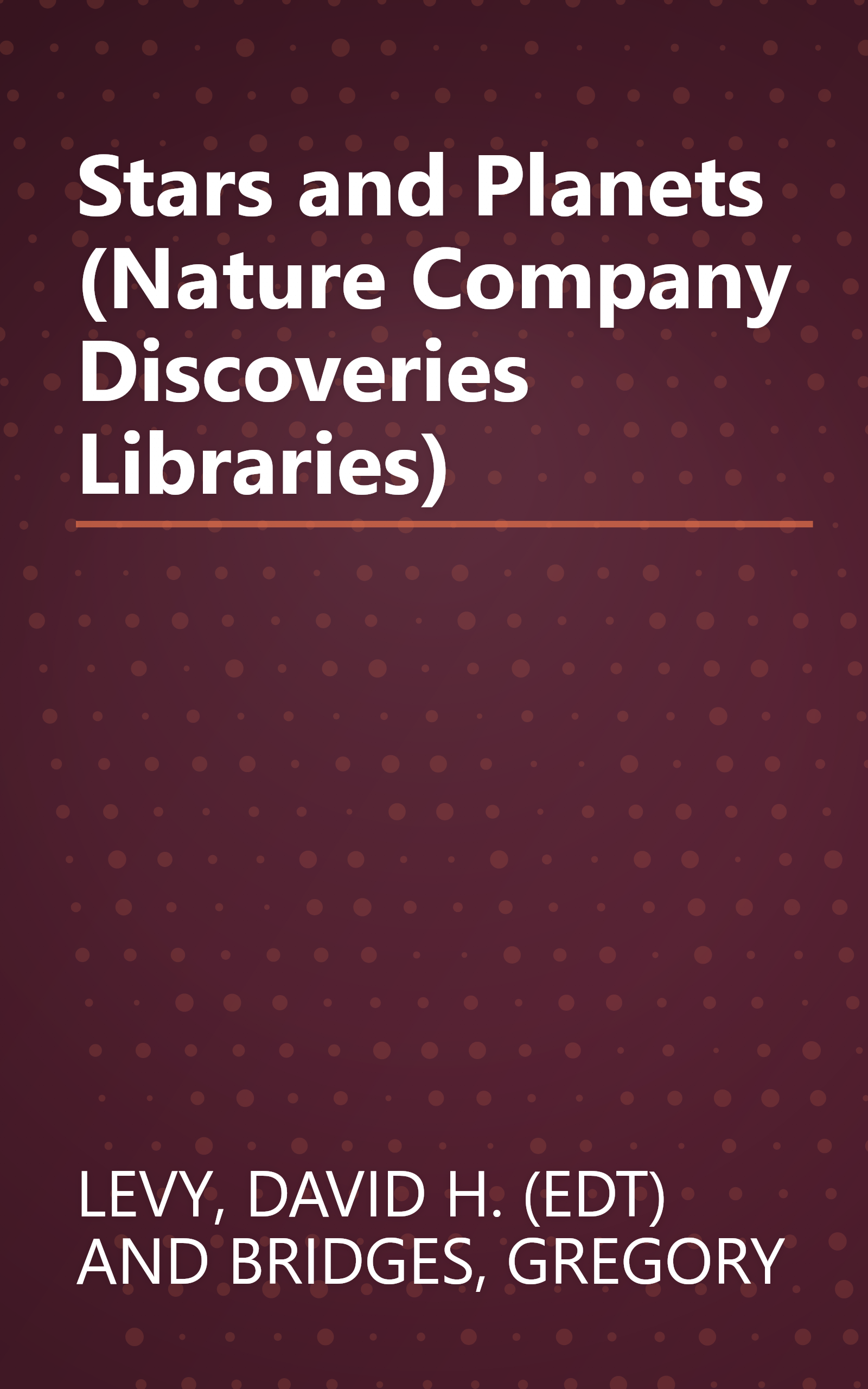 Stars and Planets (Nature Company Discoveries Libraries) book cover