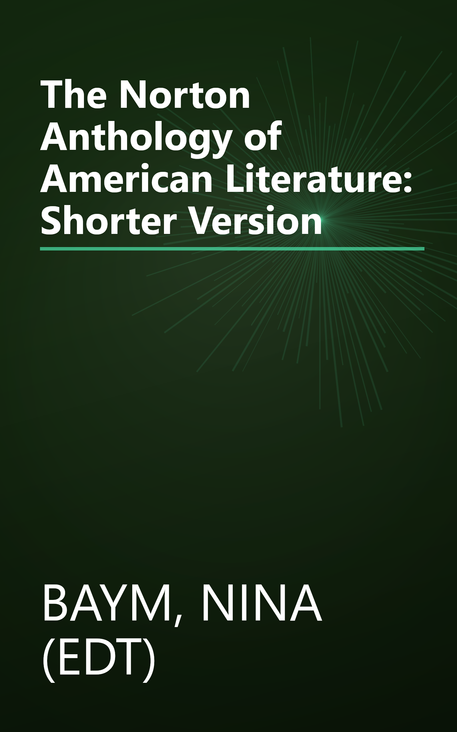The Norton Anthology of American Literature: Shorter Version book cover