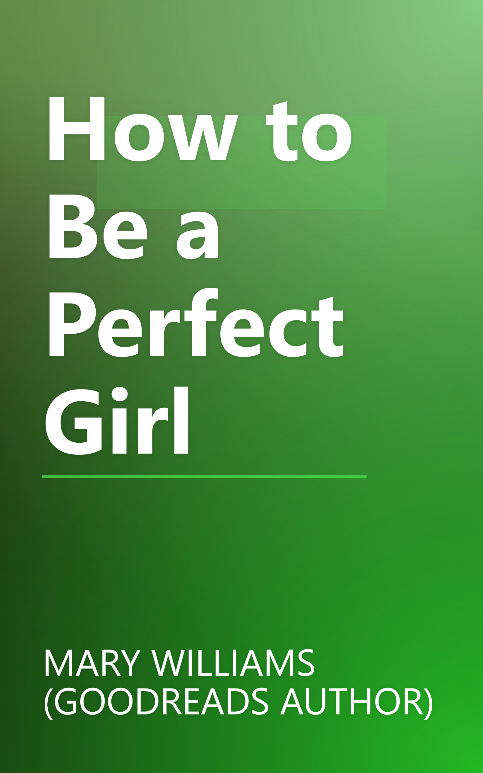 How to Be a Perfect Girl book cover