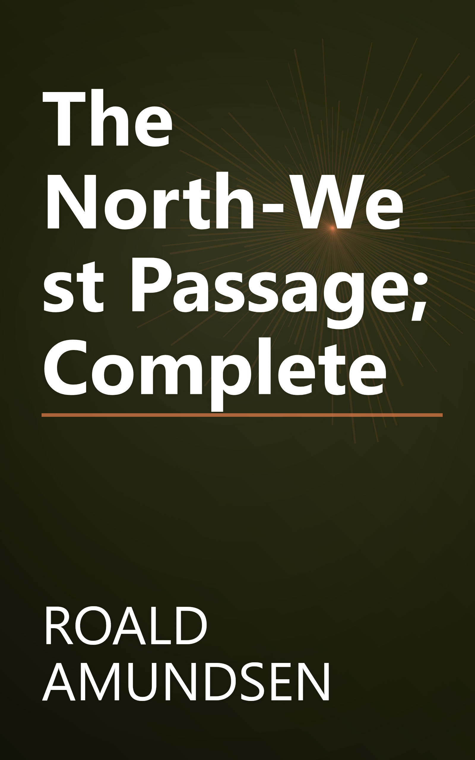 The North-West Passage; Complete book cover
