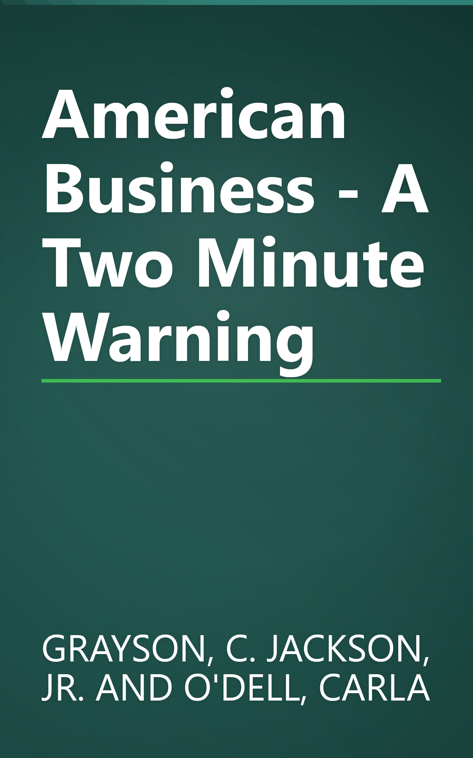 American Business - A Two Minute Warning book cover