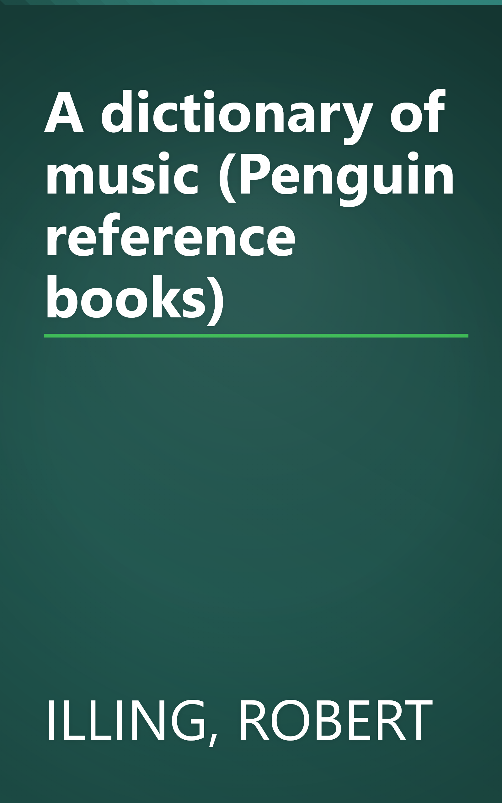 A dictionary of music (Penguin reference books) book cover