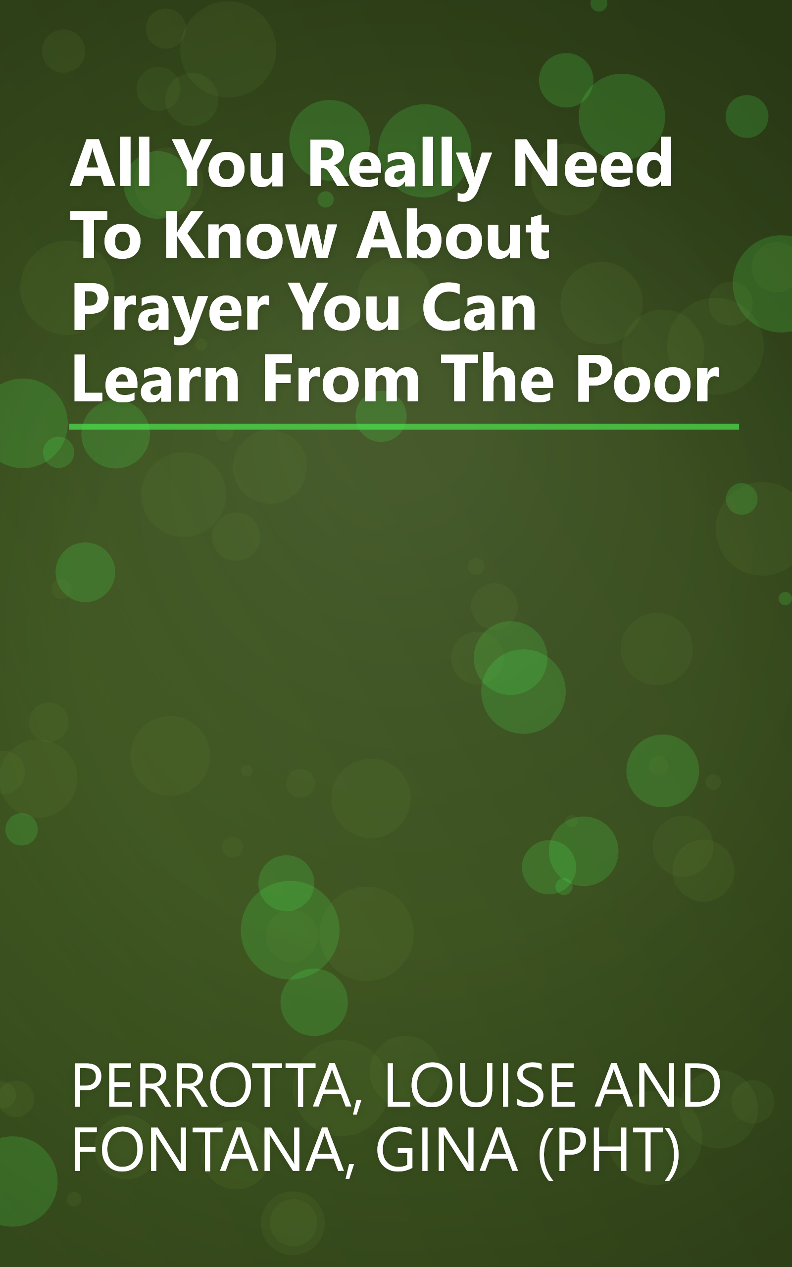 All You Really Need To Know About Prayer You Can Learn From The Poor book cover