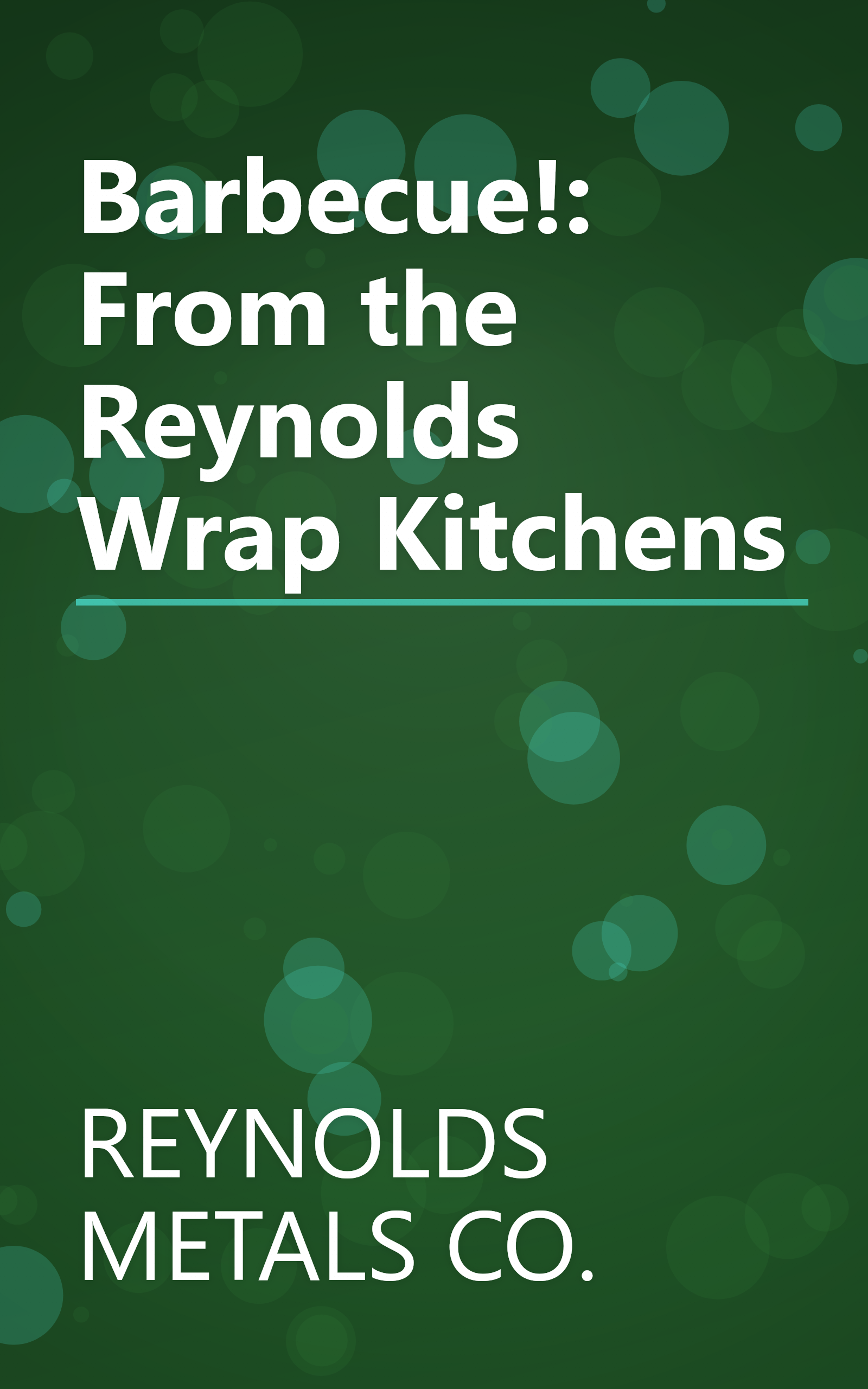 Barbecue!: From the Reynolds Wrap Kitchens book cover