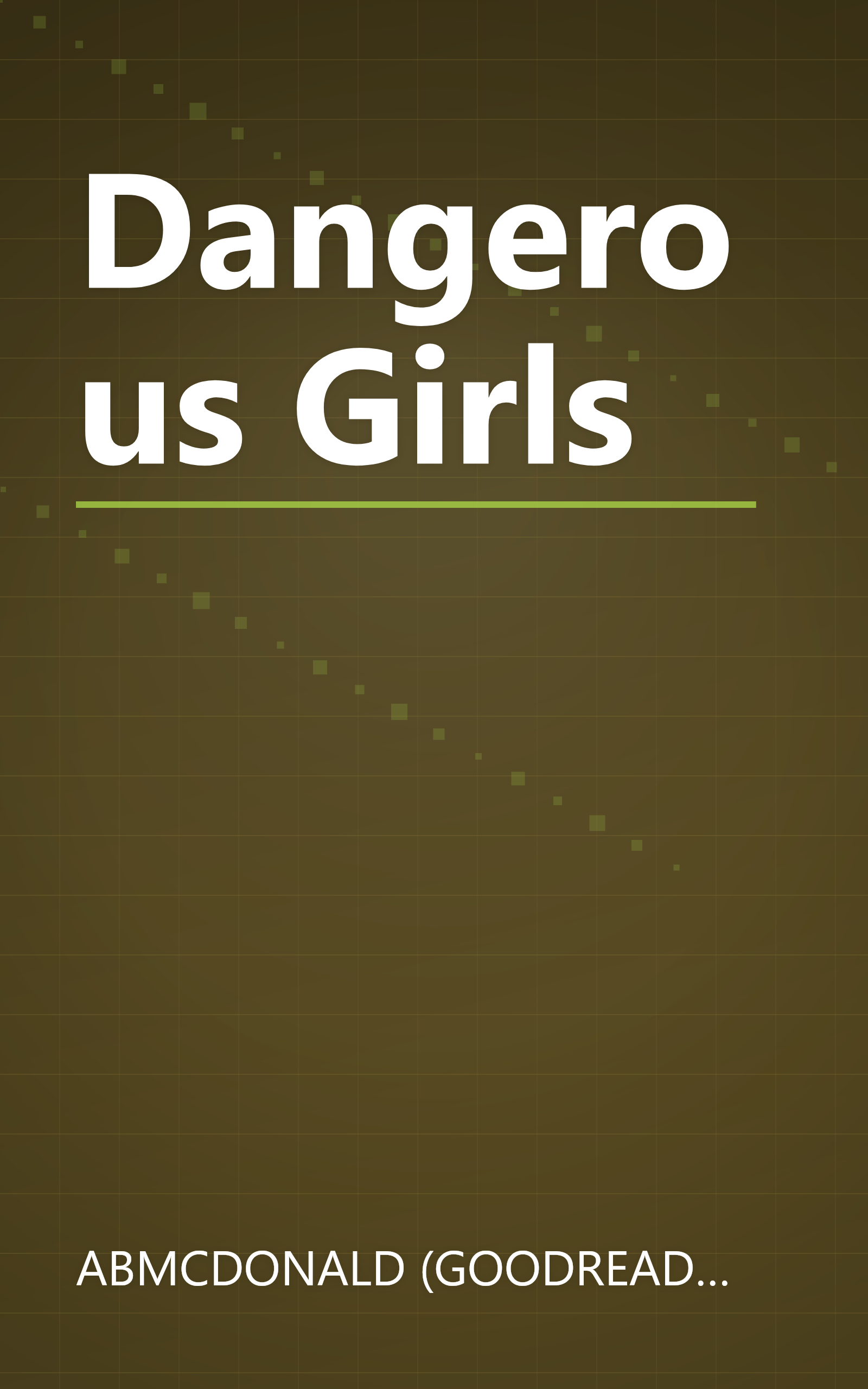 Dangerous Girls book cover