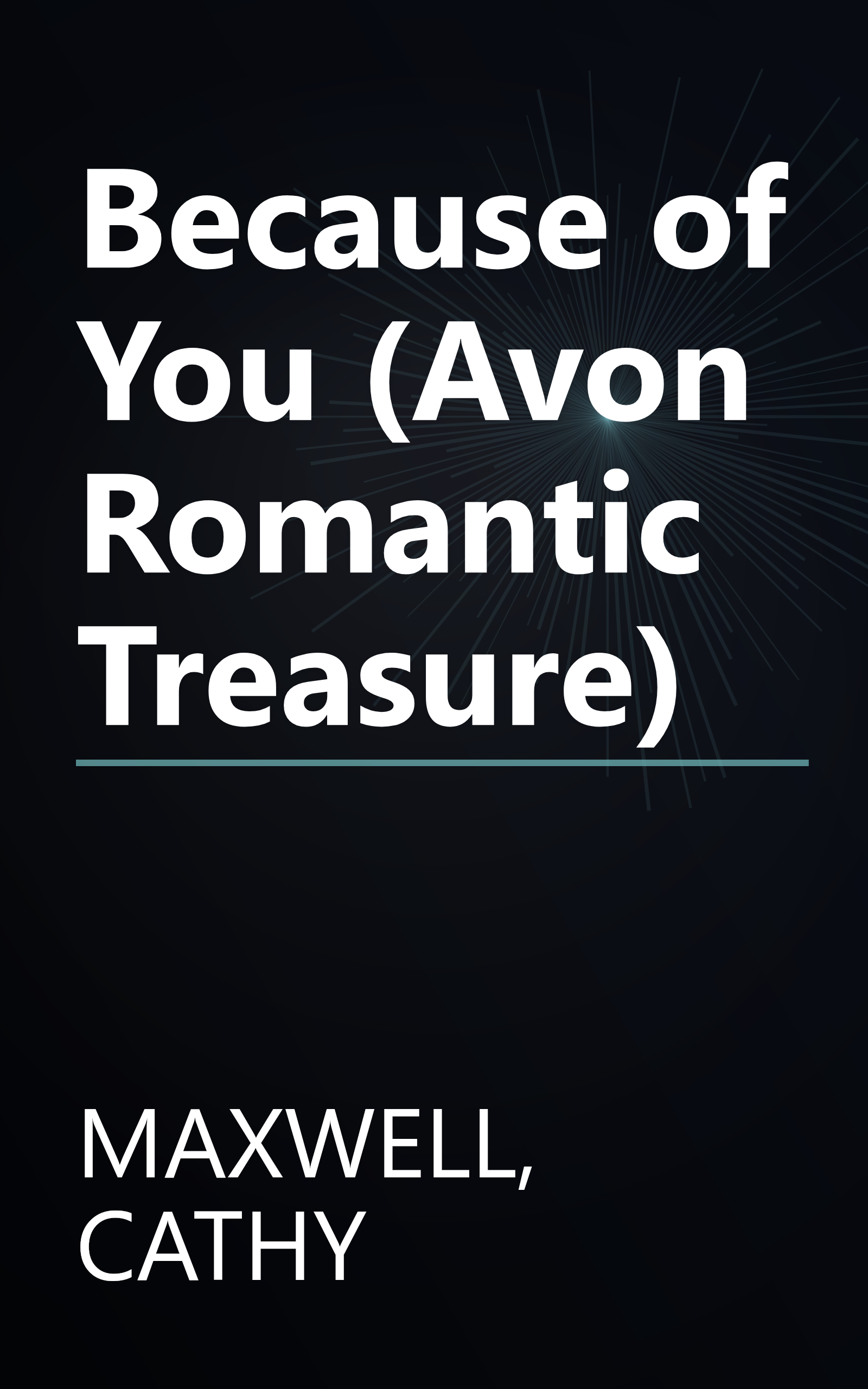 Because of You (Avon Romantic Treasure) book cover