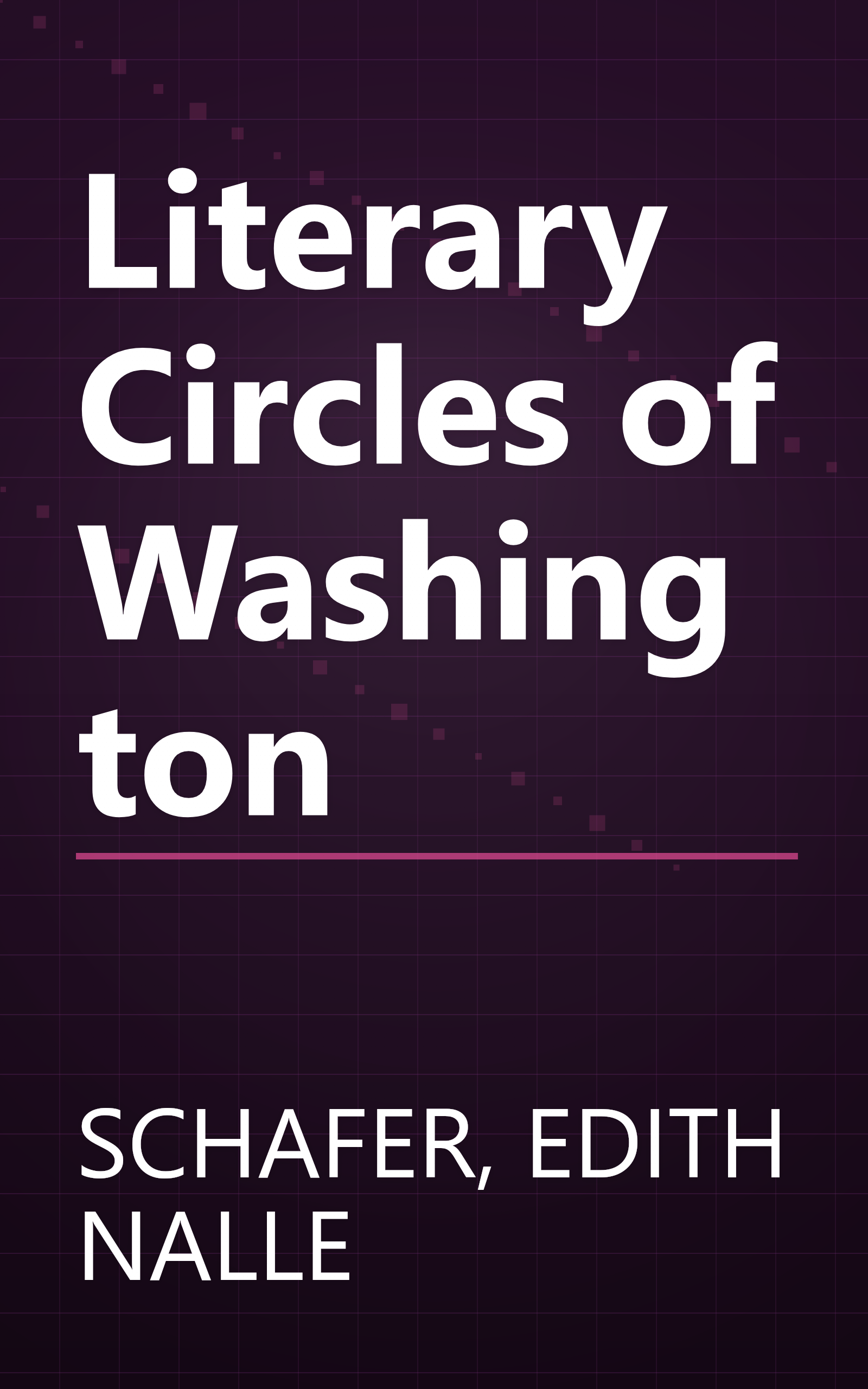 Literary Circles of Washington book cover