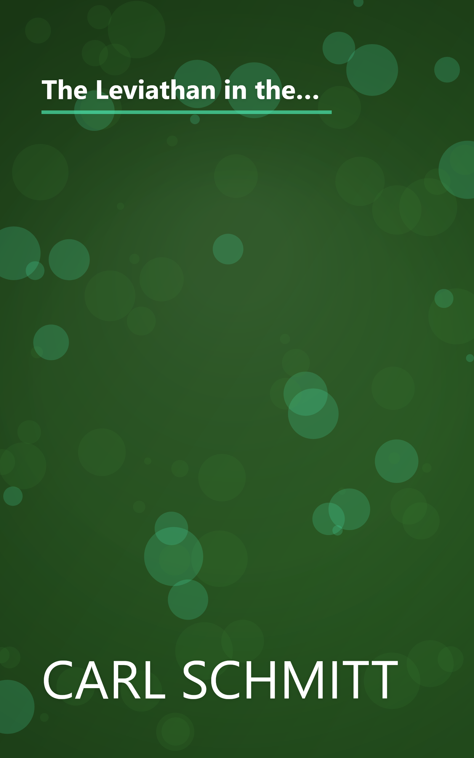 The Leviathan in the State Theory of Thomas Hobbes: Meaning and Failure of a Political Symbol (Heritage of Sociology) book cover