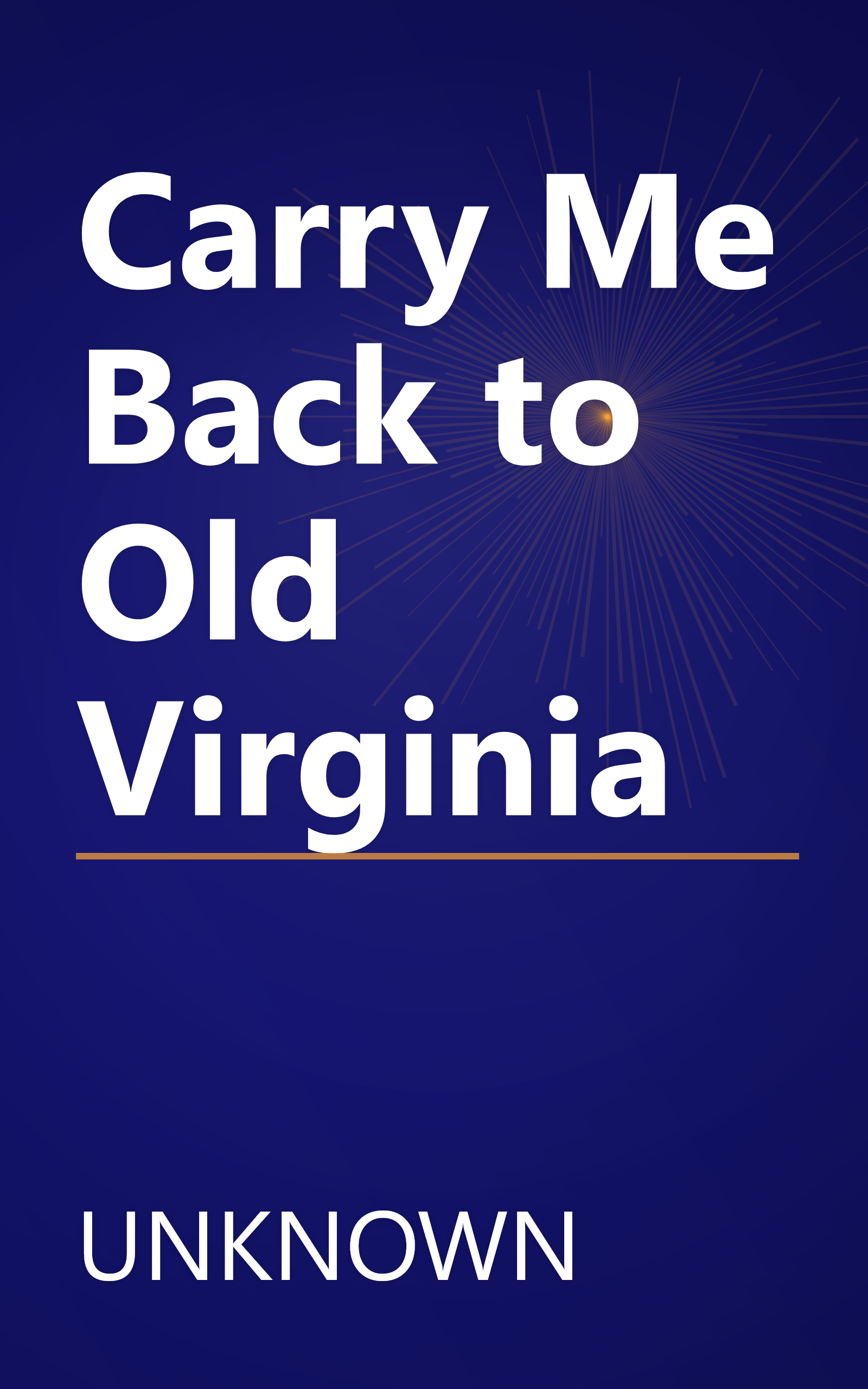 Carry Me Back to Old Virginia book cover