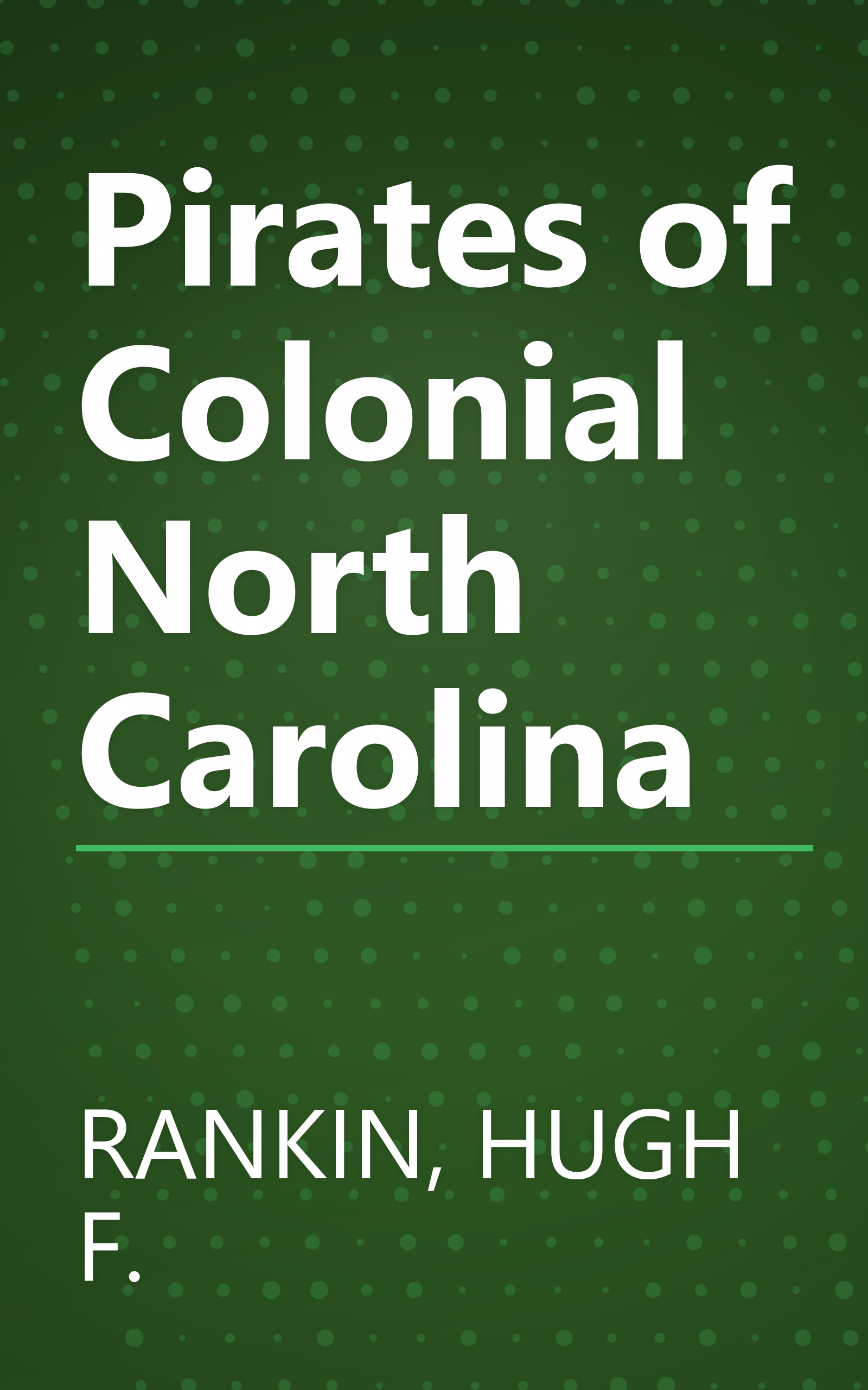 Pirates of Colonial North Carolina book cover