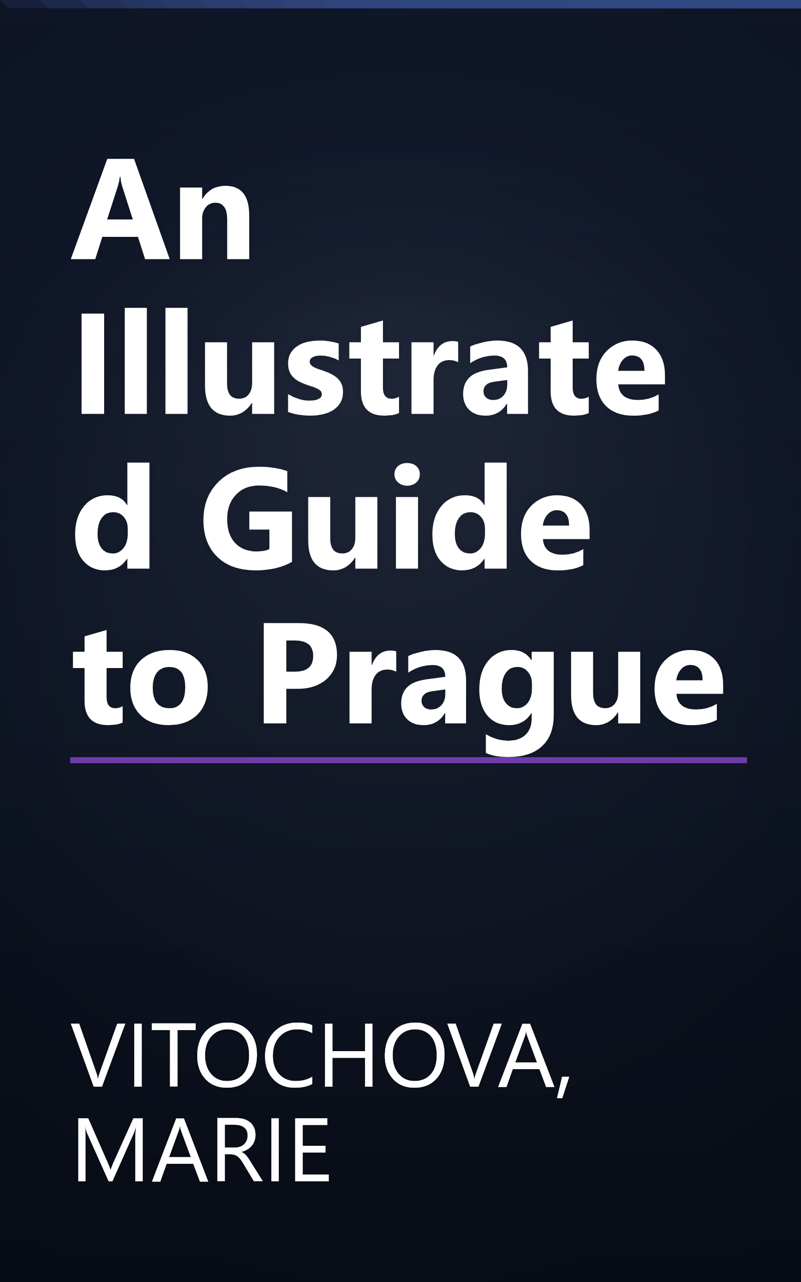 An Illustrated Guide to Prague book cover