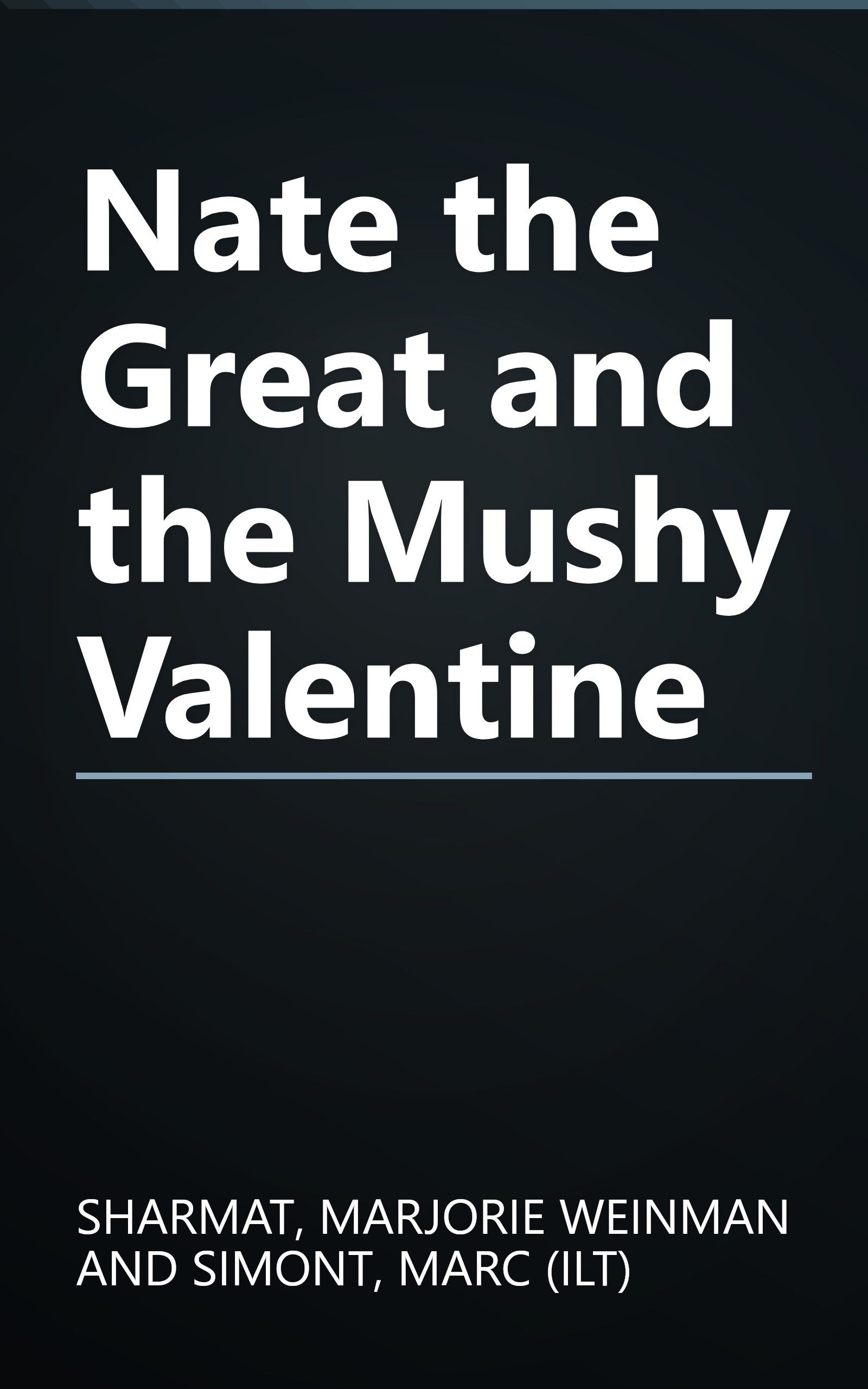 Nate the Great and the Mushy Valentine book cover