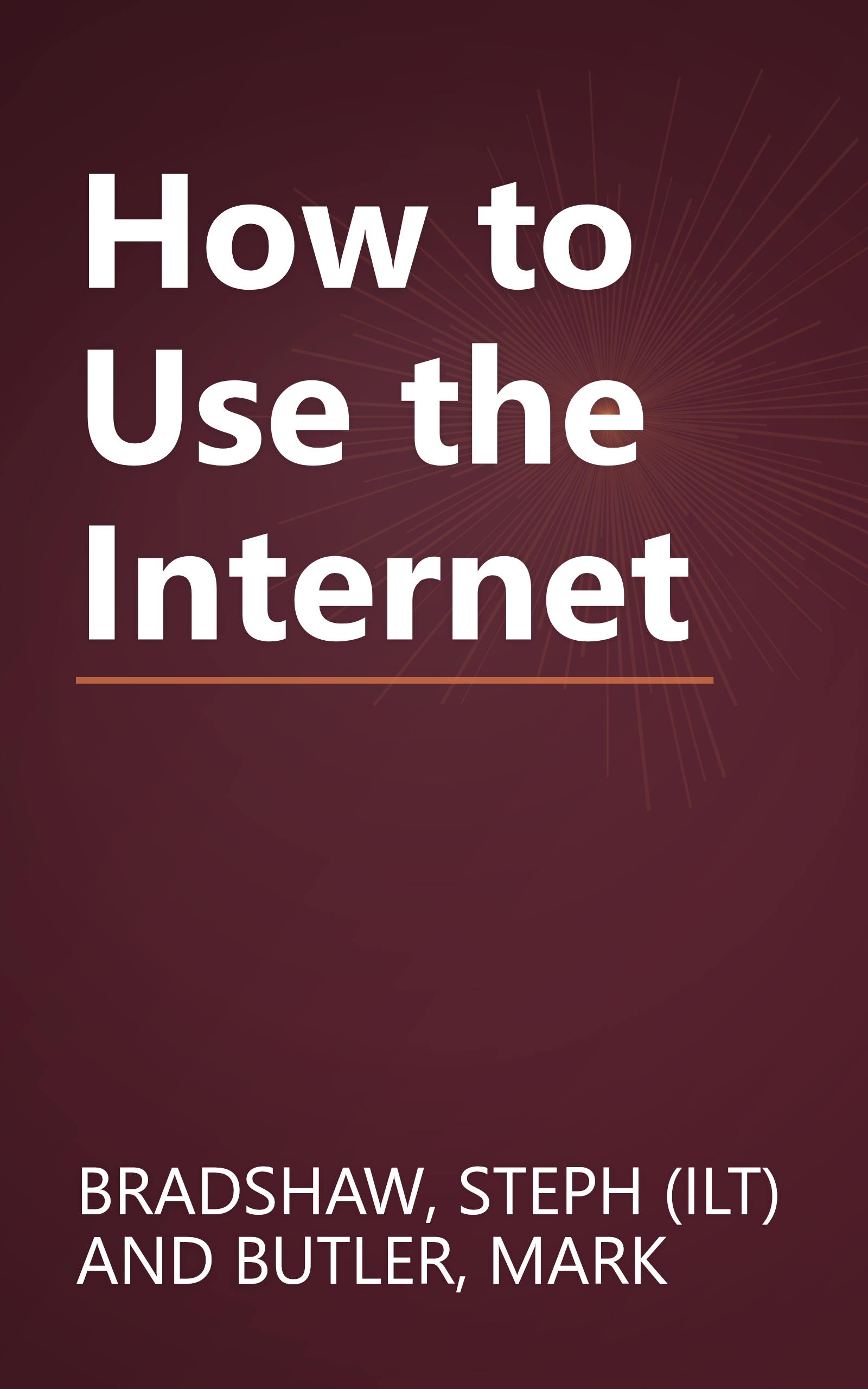 How to Use the Internet book cover