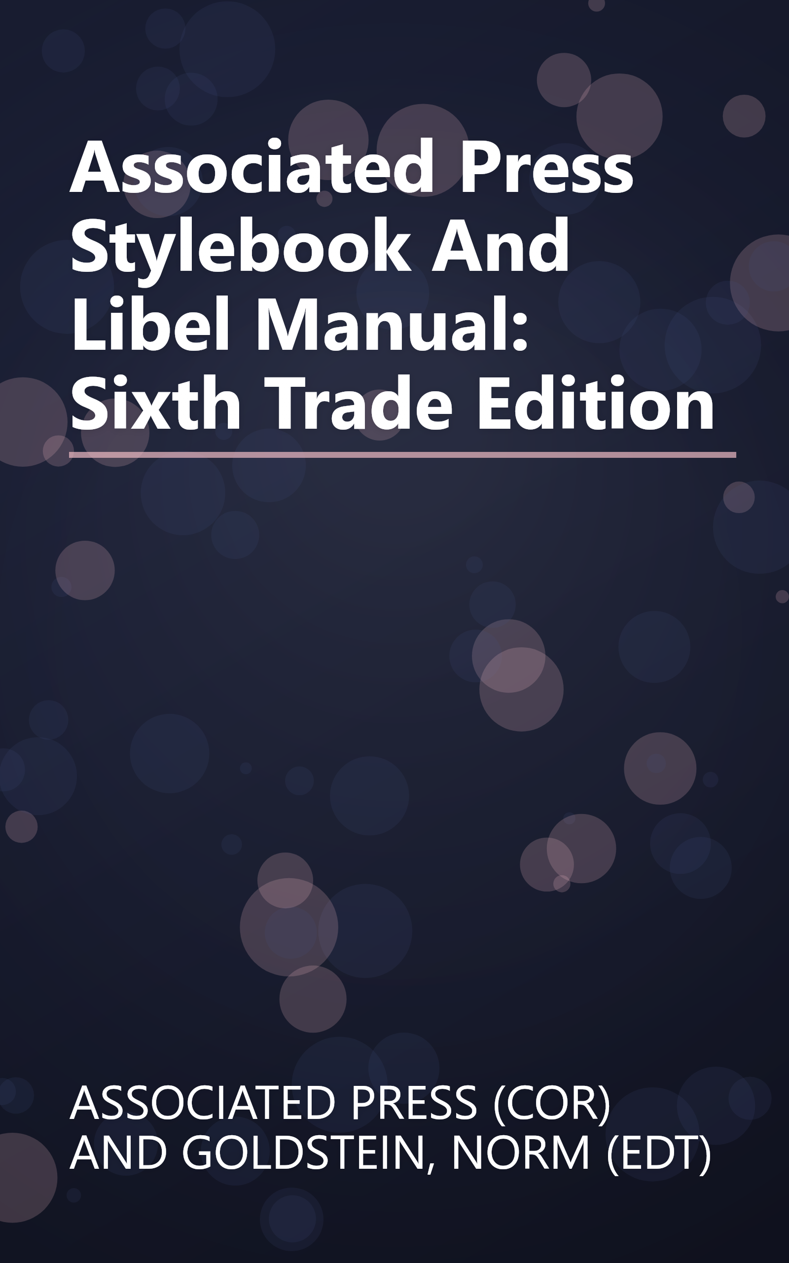 Associated Press Stylebook And Libel Manual: Sixth Trade Edition book cover