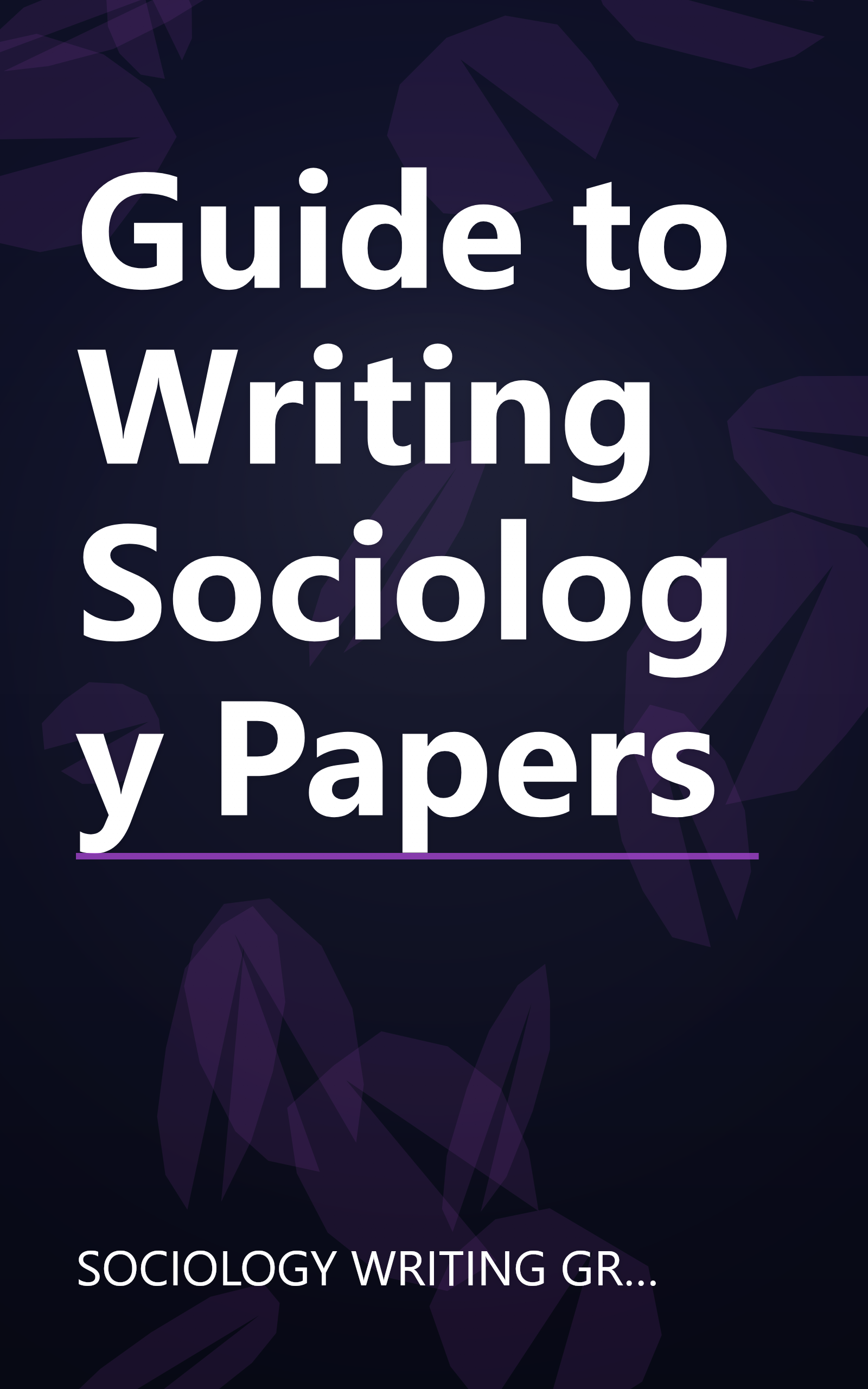 Guide to Writing Sociology Papers book cover