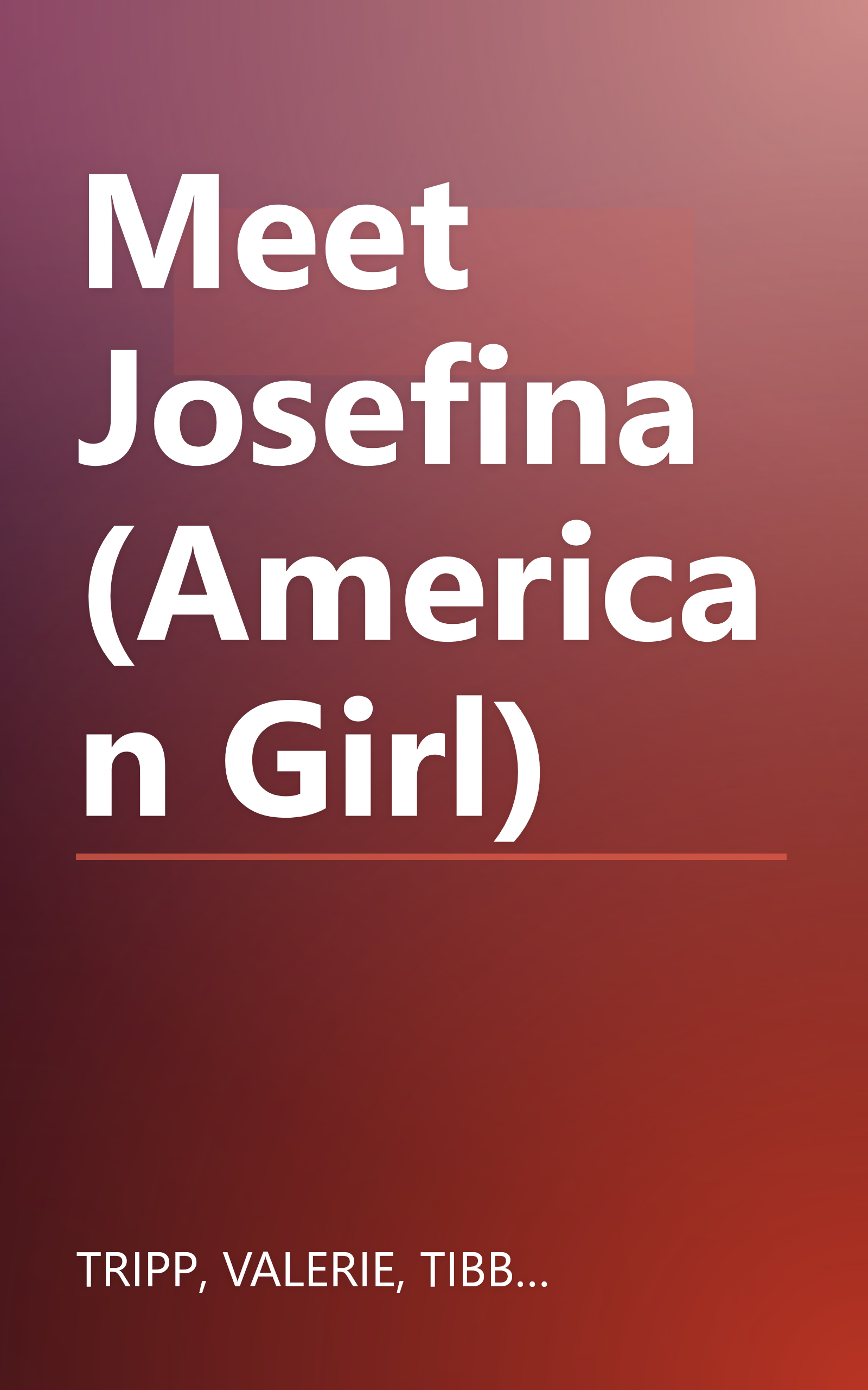 Meet Josefina (American Girl) book cover