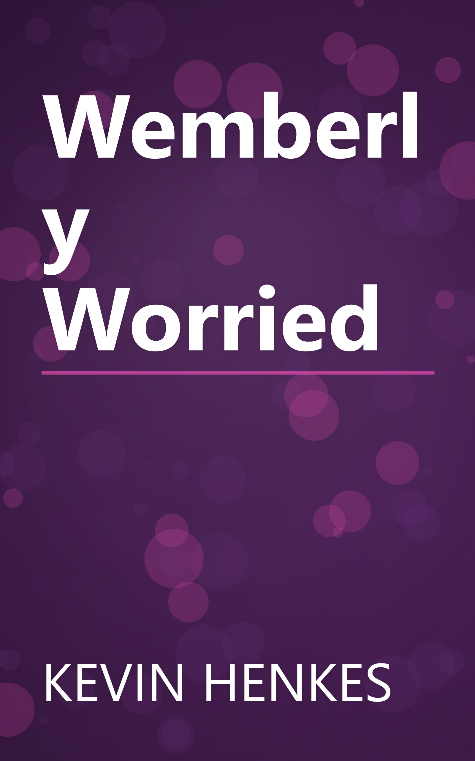 Wemberly Worried book cover