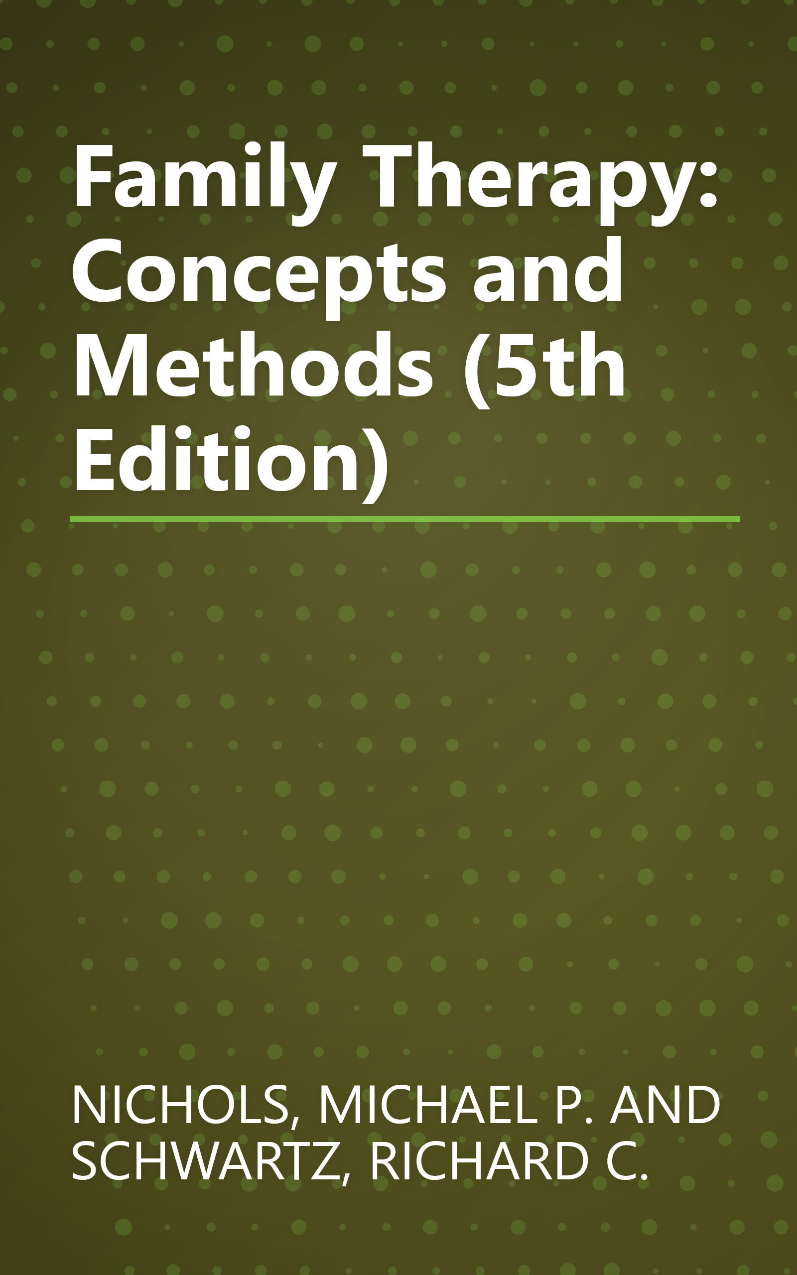 Family Therapy: Concepts and Methods (5th Edition) book cover