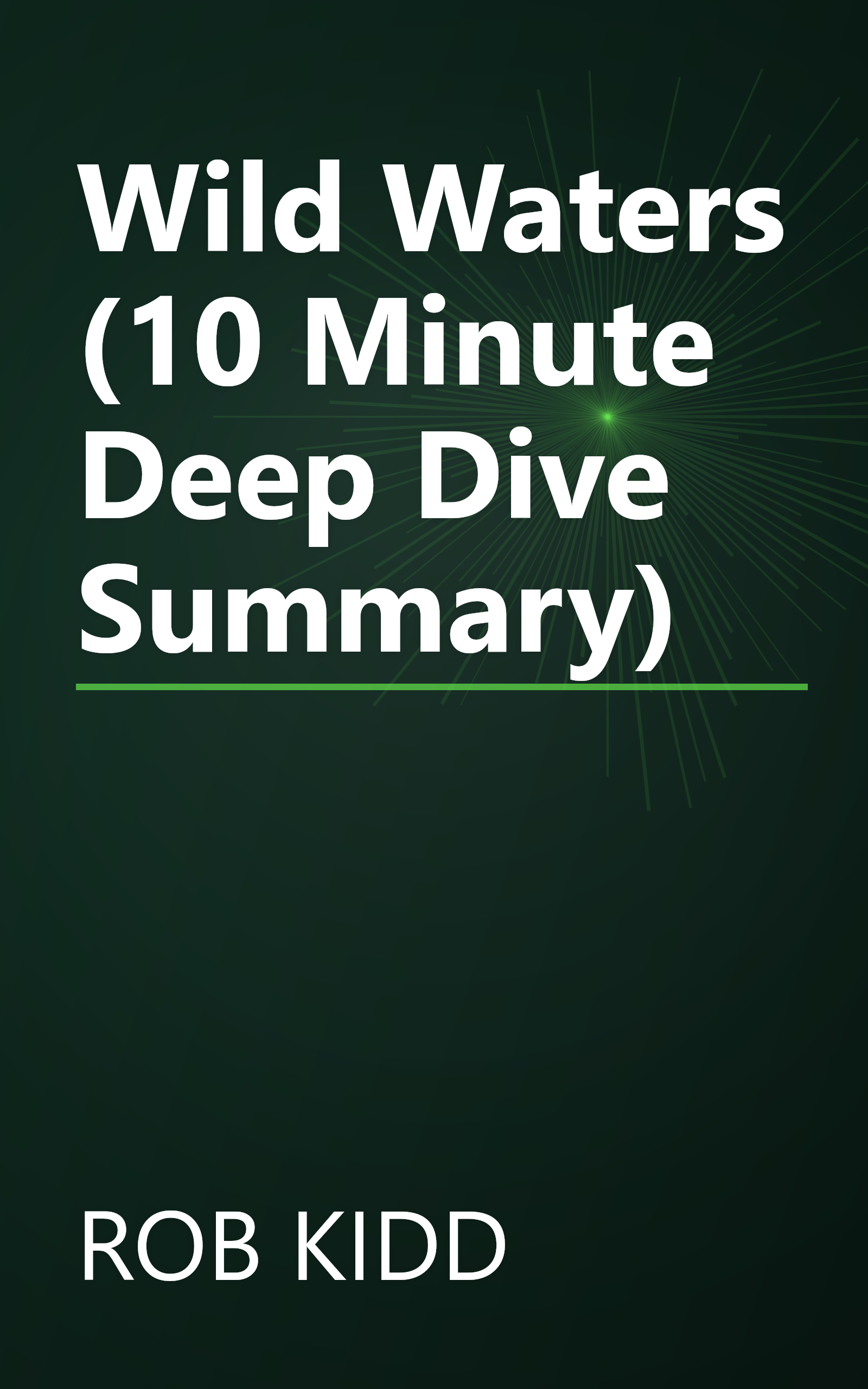 Wild Waters (10 Minute   Deep Dive Summary) book cover