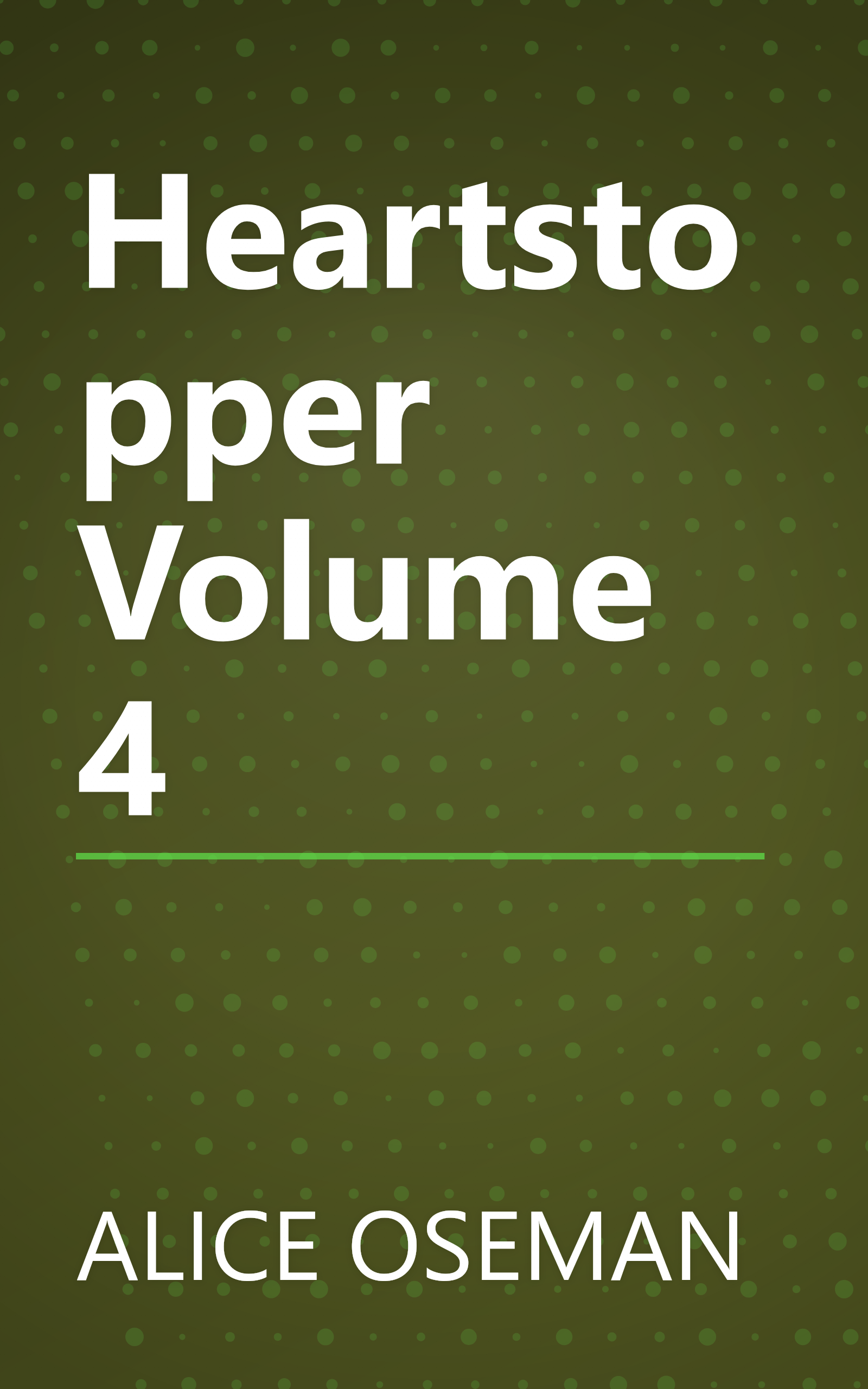 Heartstopper Volume 4 book cover