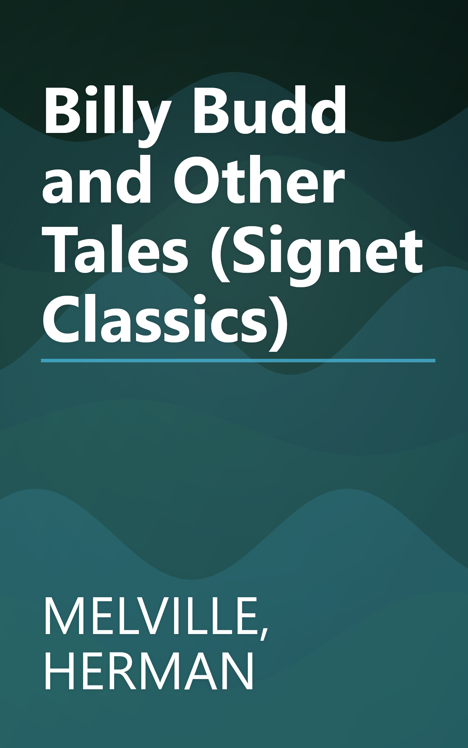 Billy Budd and Other Tales (Signet Classics) book cover