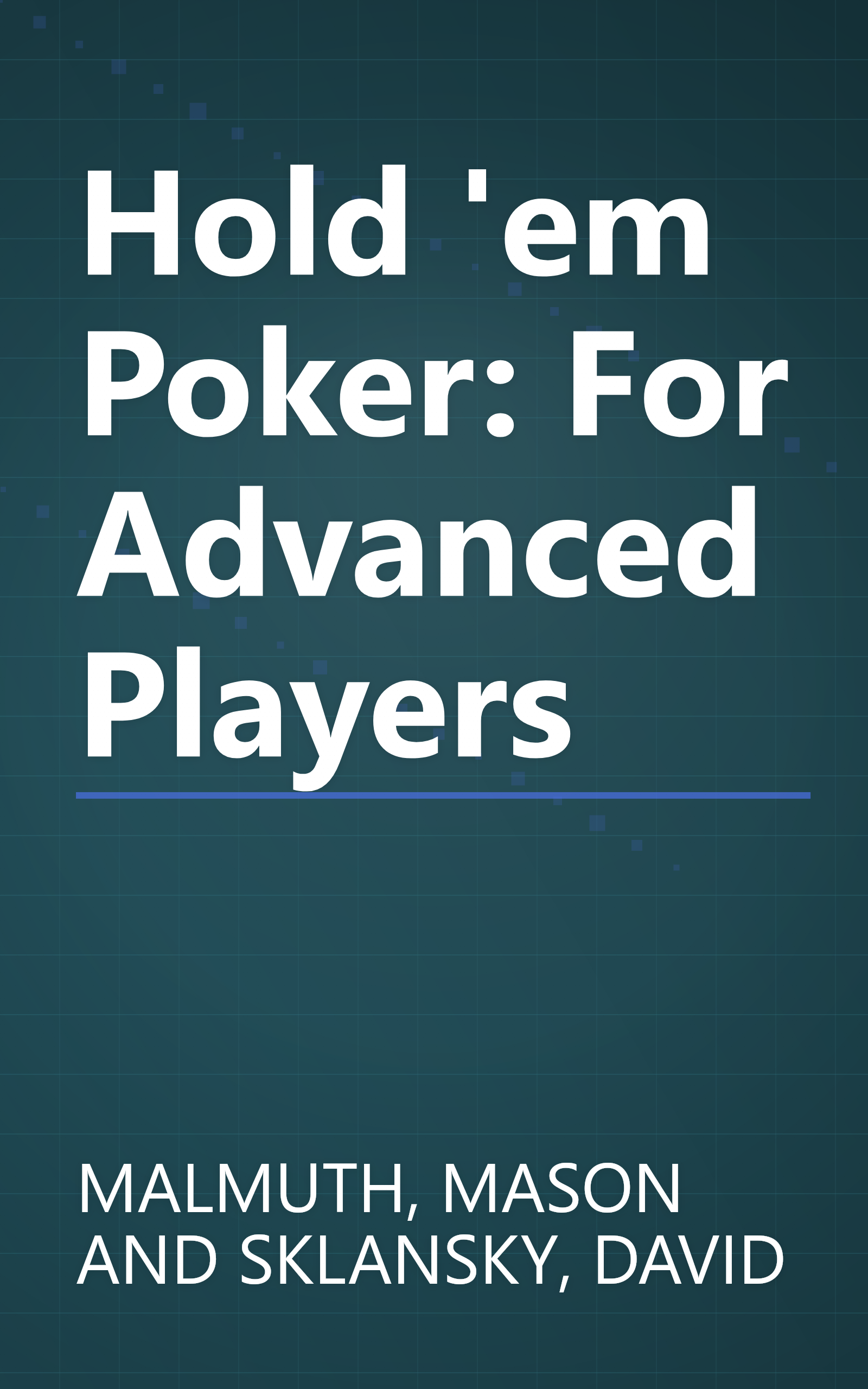 Hold 'em Poker: For Advanced Players book cover