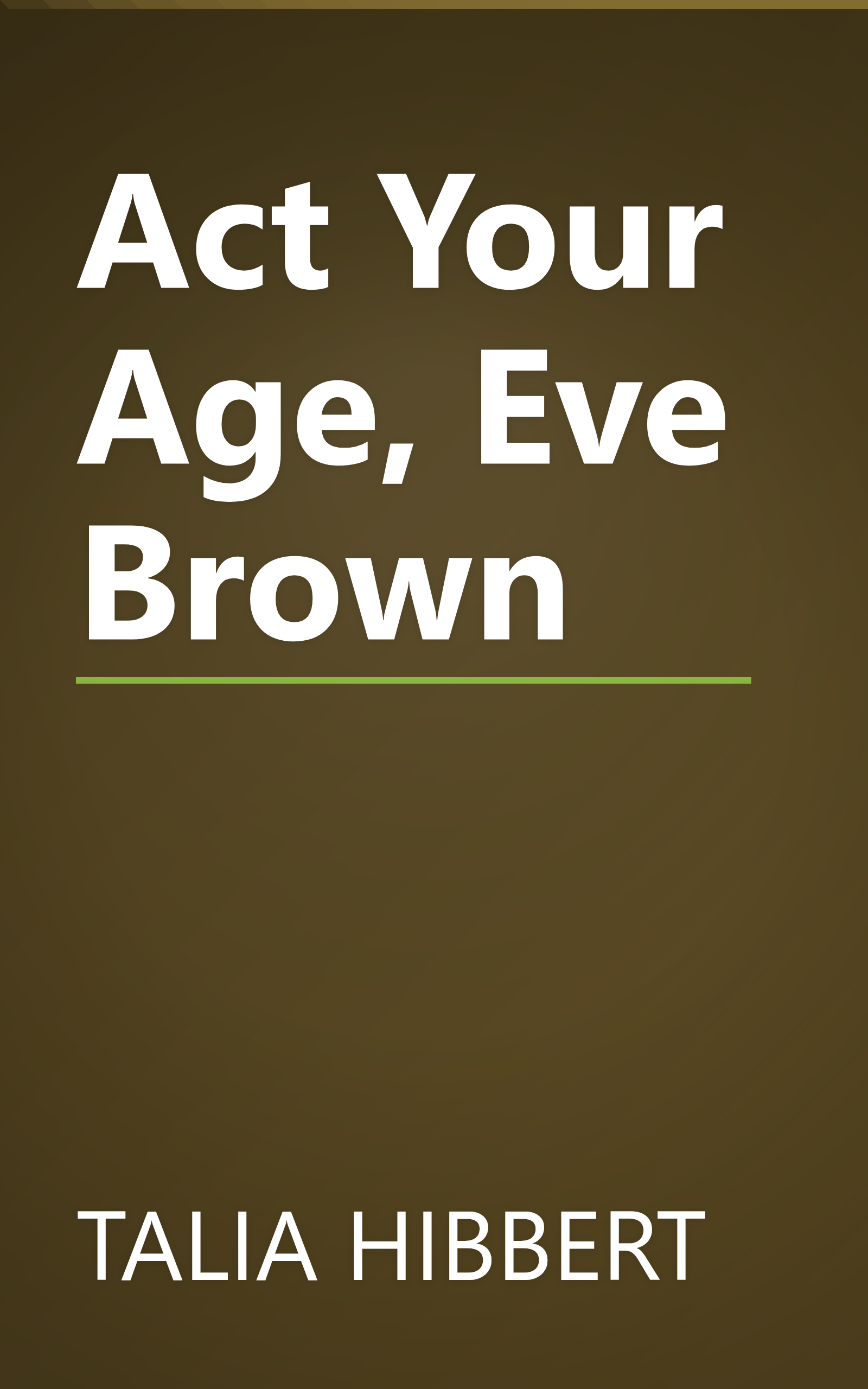 Act Your Age, Eve Brown book cover