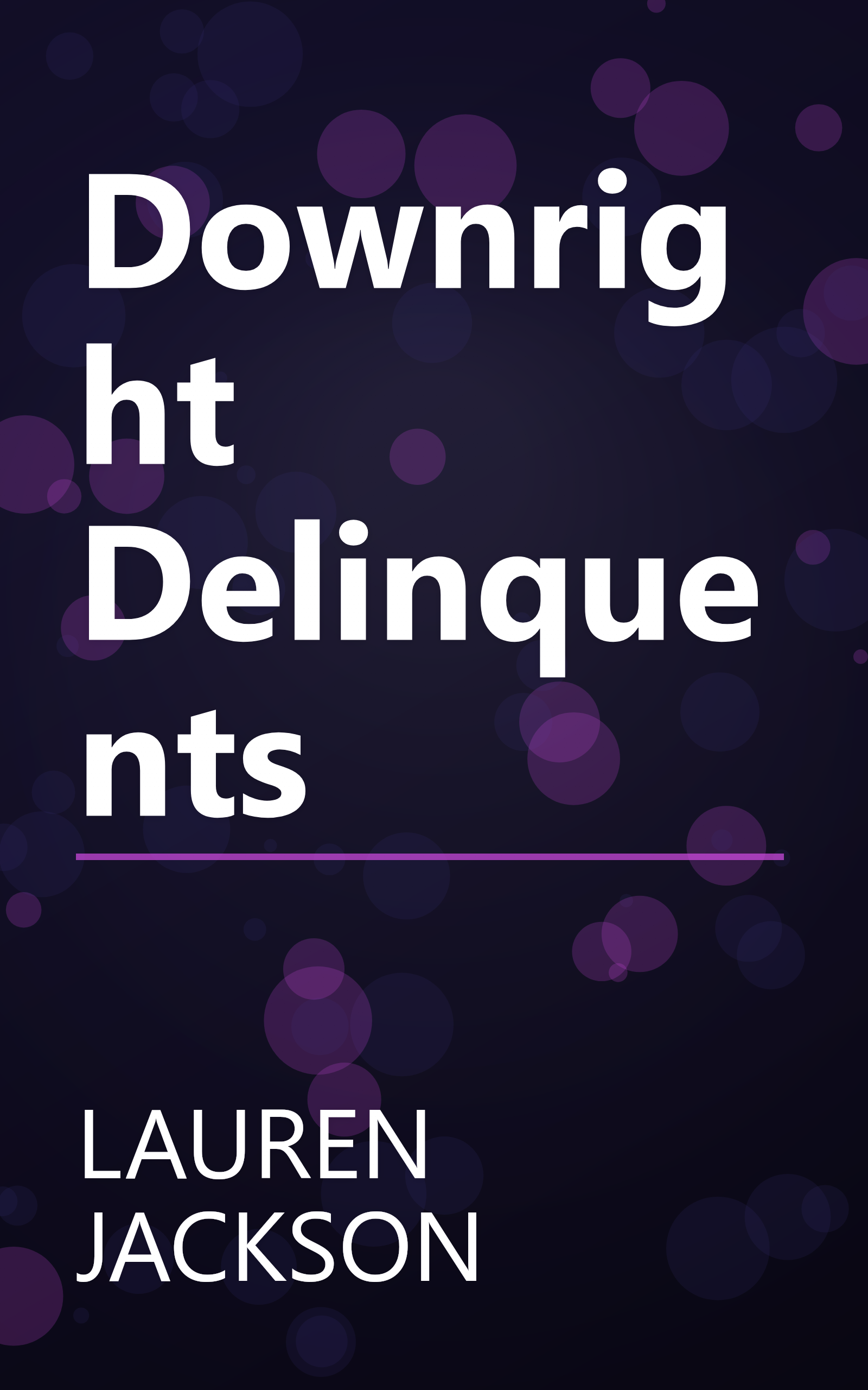 Downright Delinquents book cover