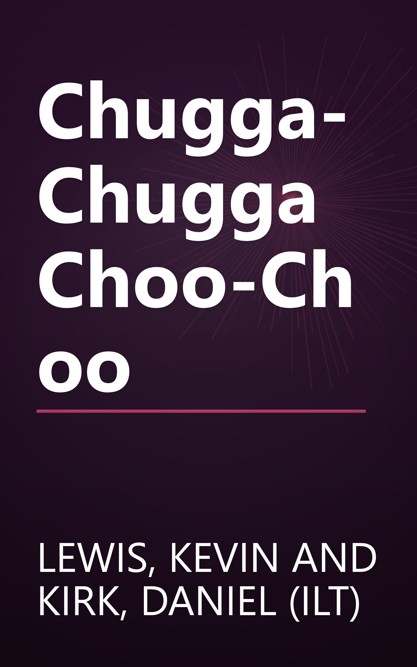 Chugga-Chugga Choo-Choo book cover
