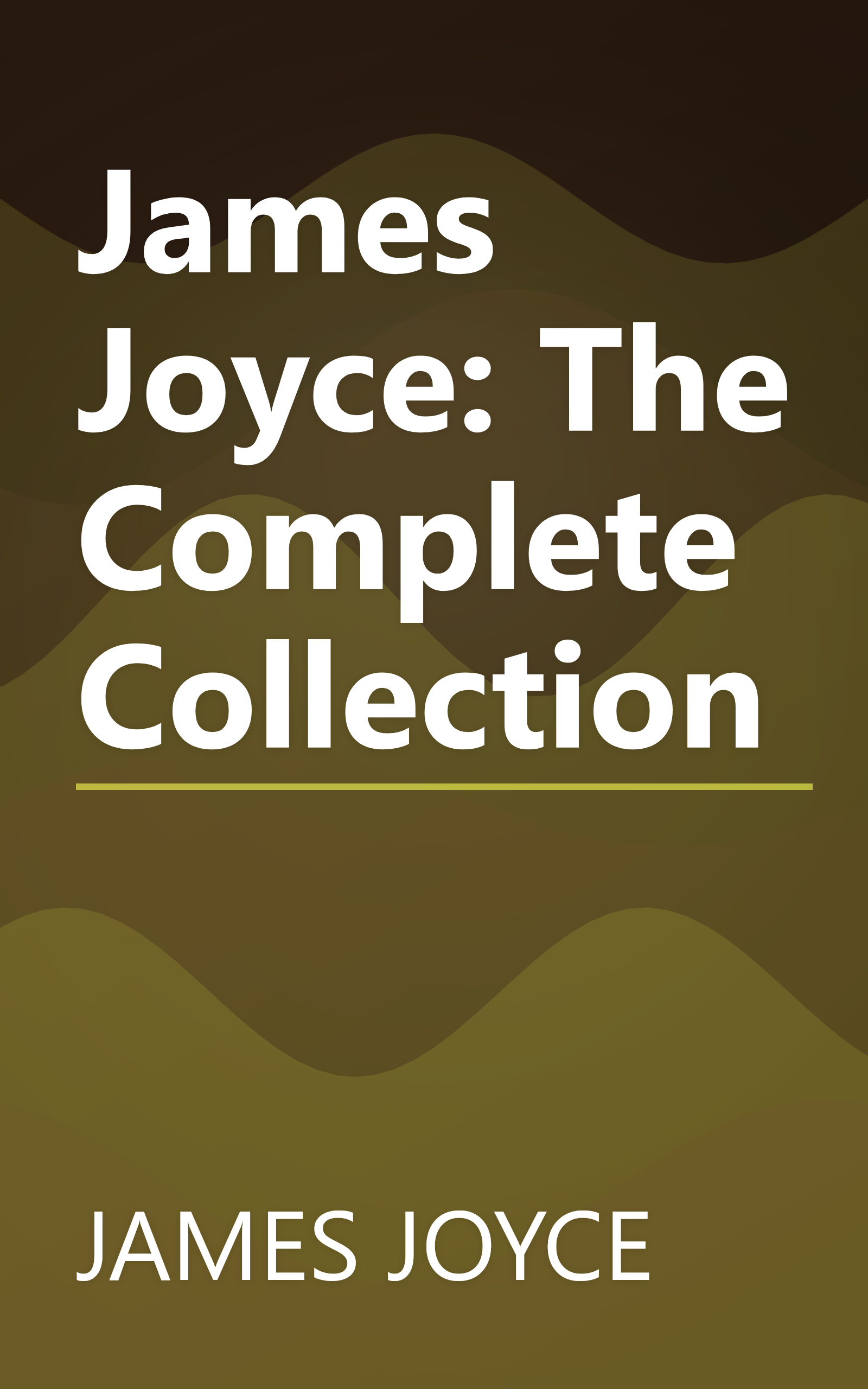James Joyce: The Complete Collection book cover