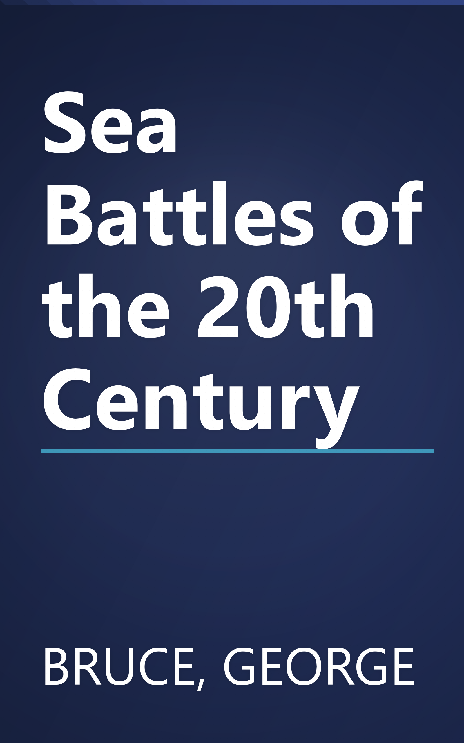 Sea Battles of the 20th Century book cover