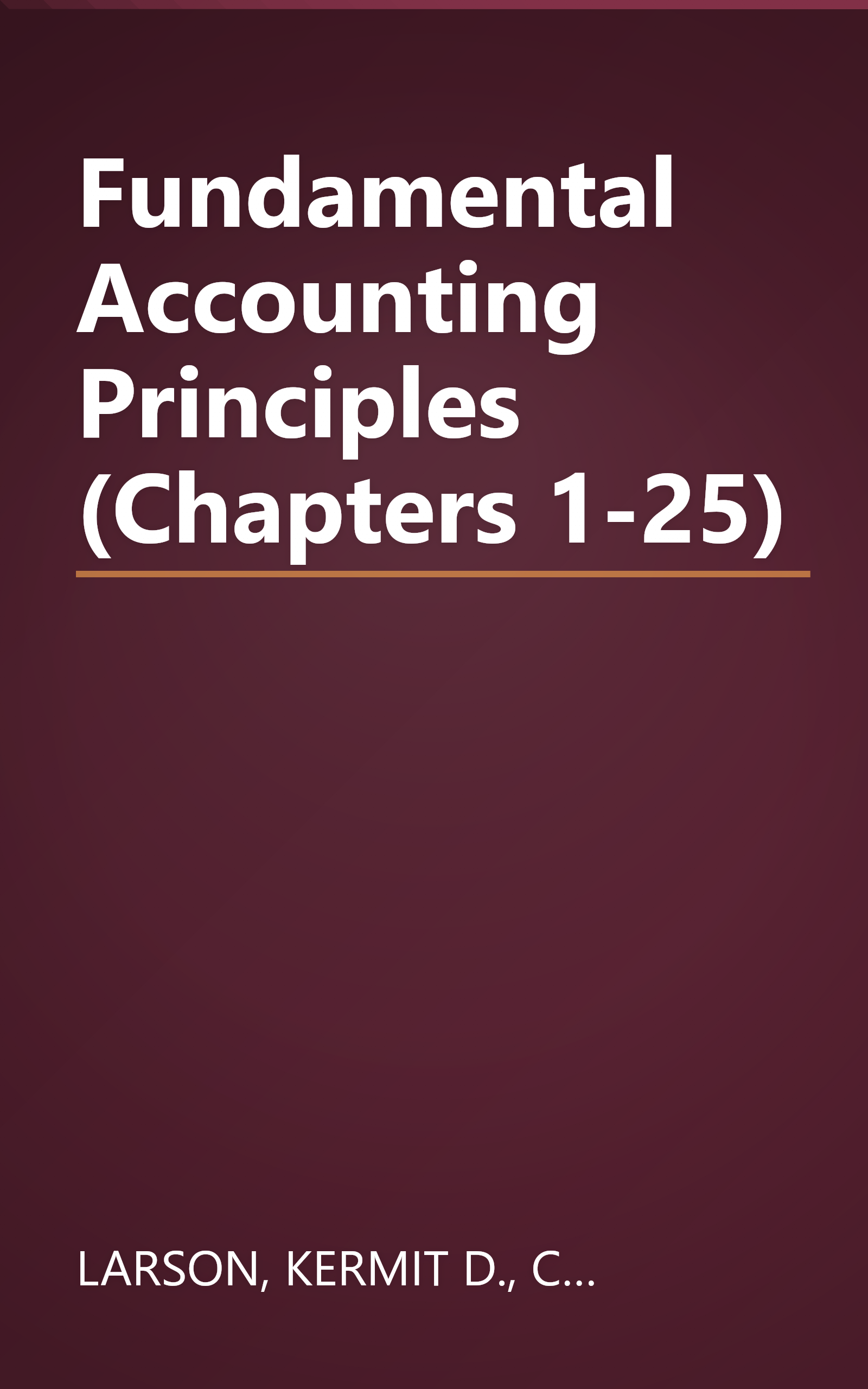 Fundamental Accounting Principles (Chapters 1-25) book cover