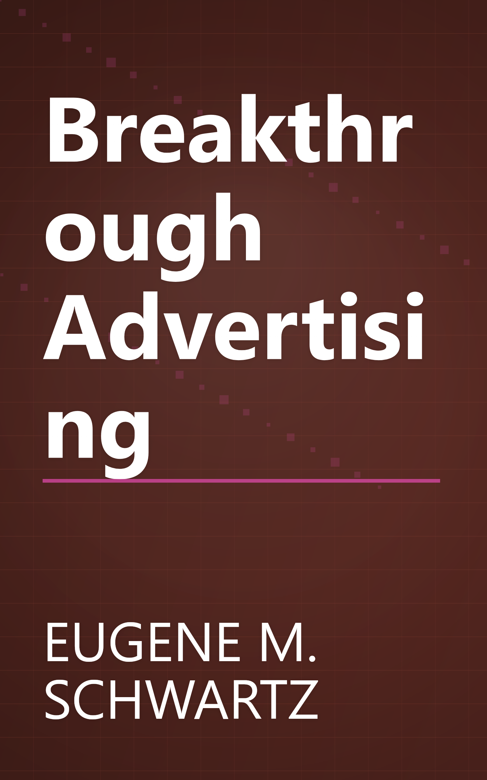 Breakthrough Advertising book cover