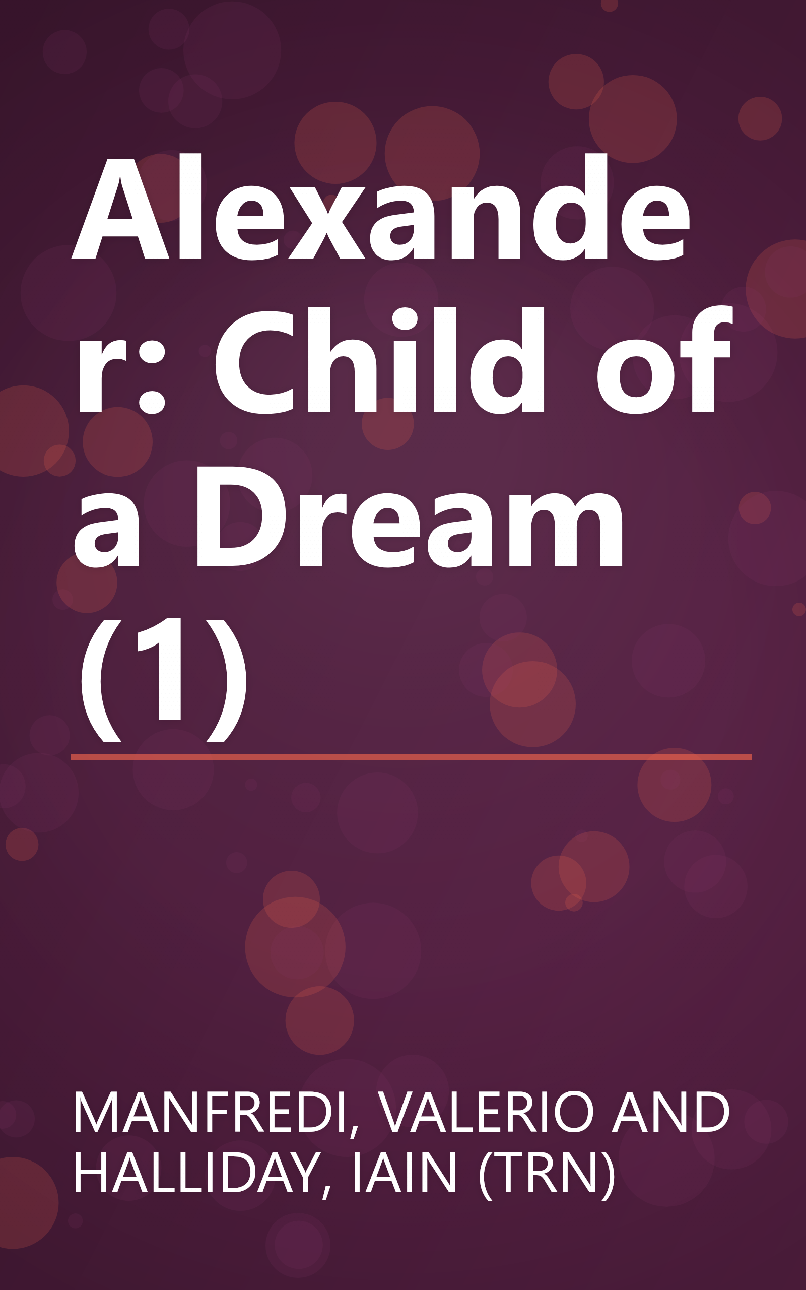 Alexander: Child of a Dream (1) book cover