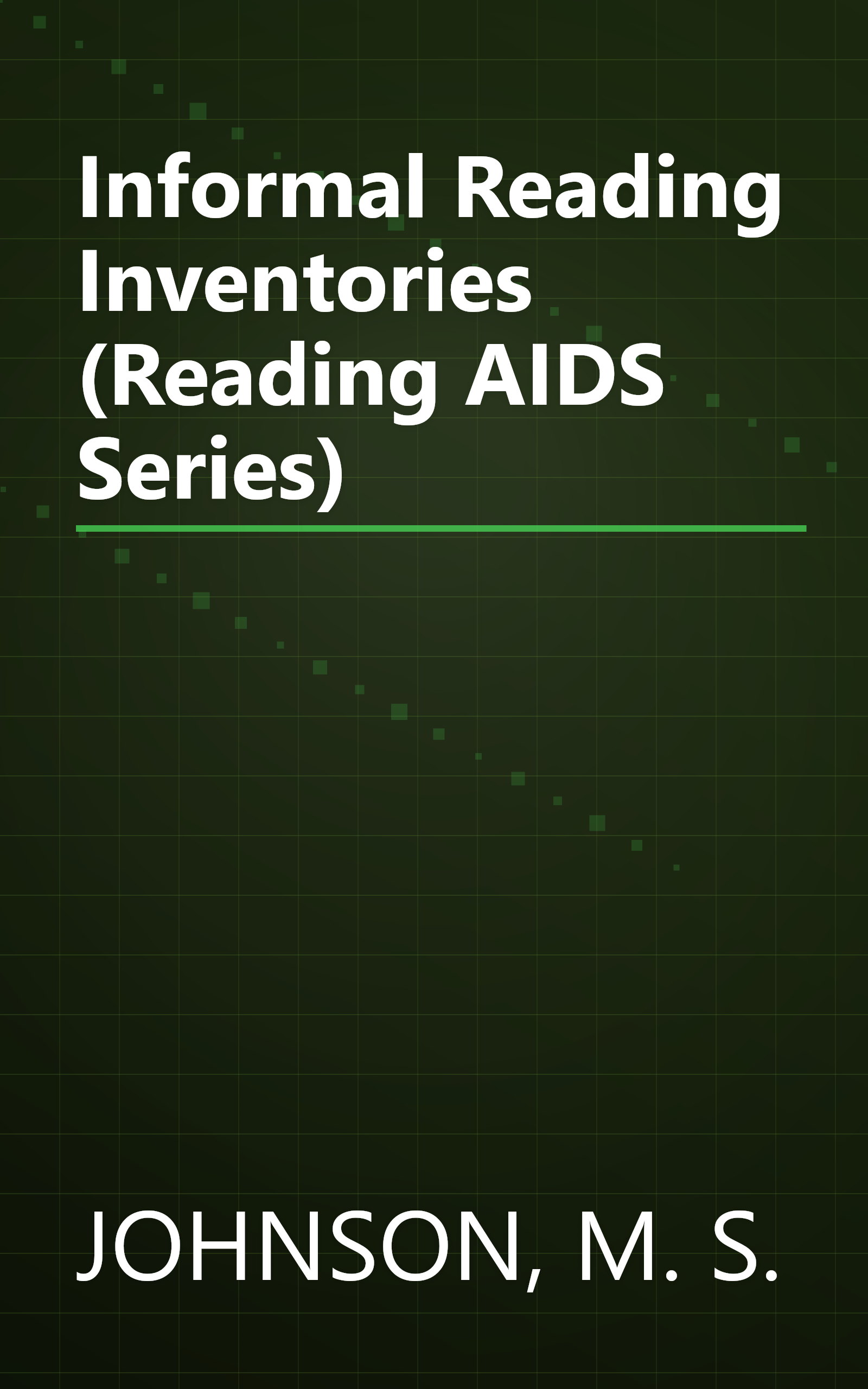 Informal Reading Inventories (Reading AIDS Series) book cover