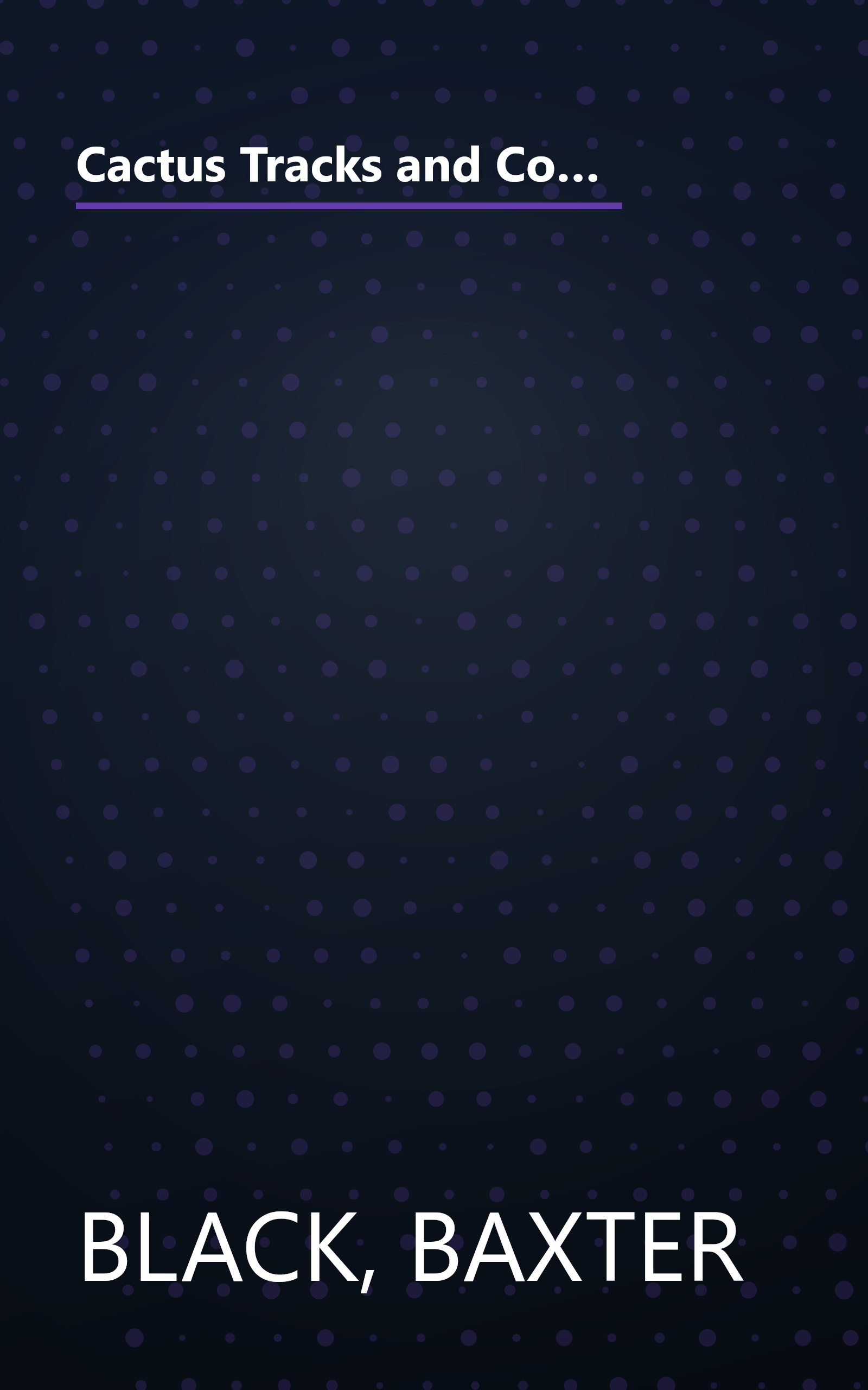 Cactus Tracks and Cowboy Philosophy: Commentary by NPR's Cowboy Poet and Former Large-Animal Veterinarian book cover