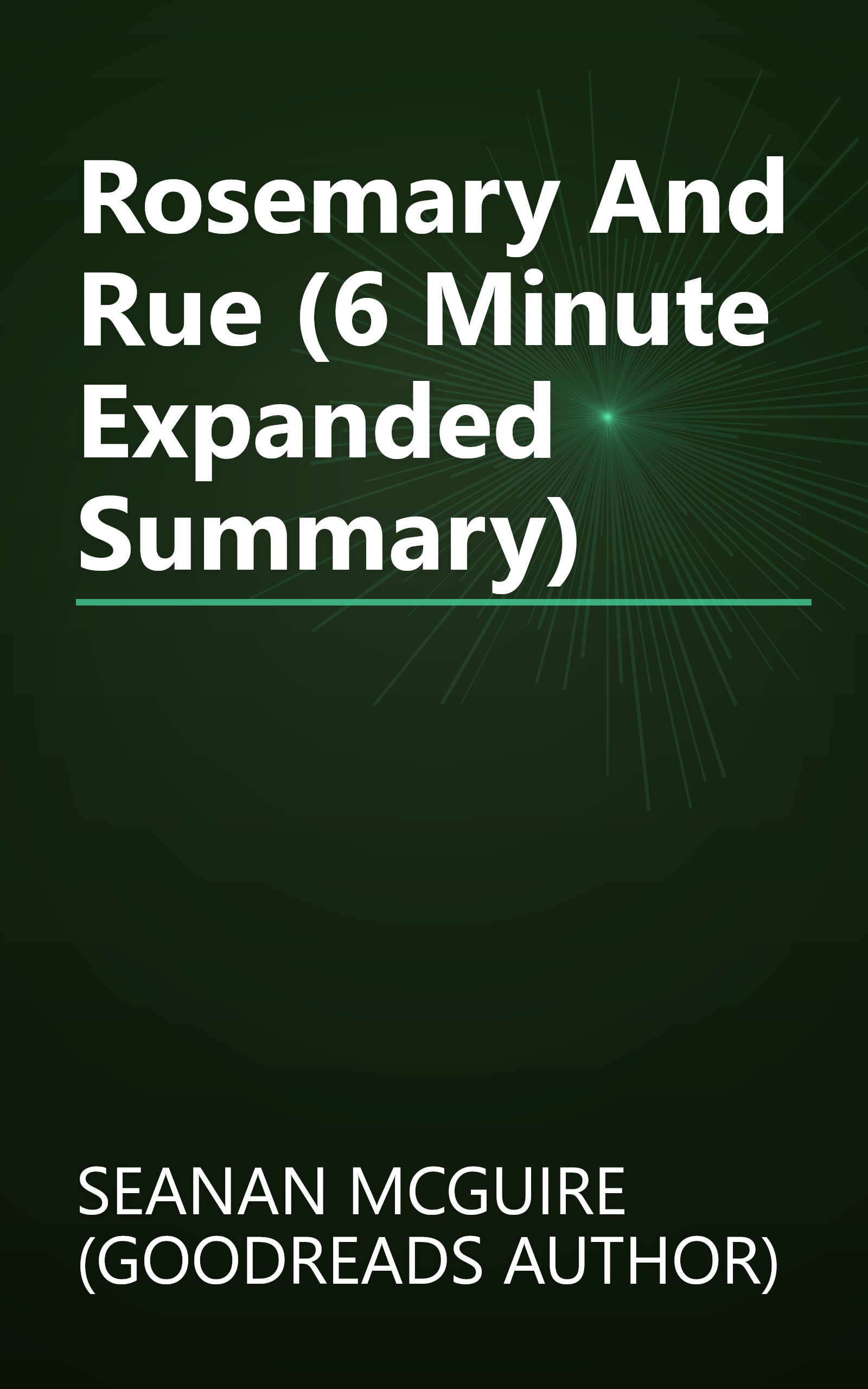 Rosemary And Rue (6 Minute   Expanded Summary) book cover