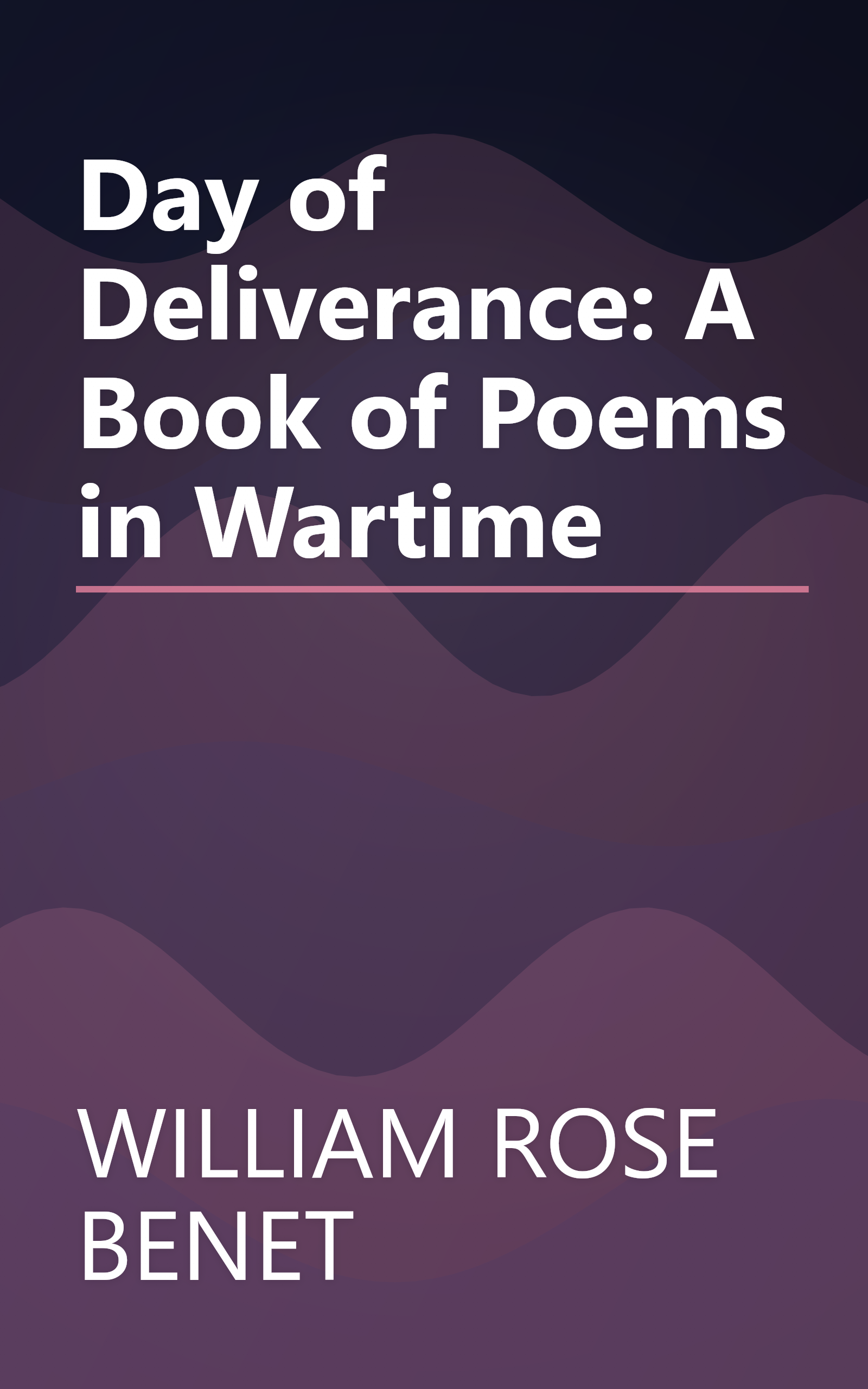 Day of Deliverance: A Book of Poems in Wartime book cover