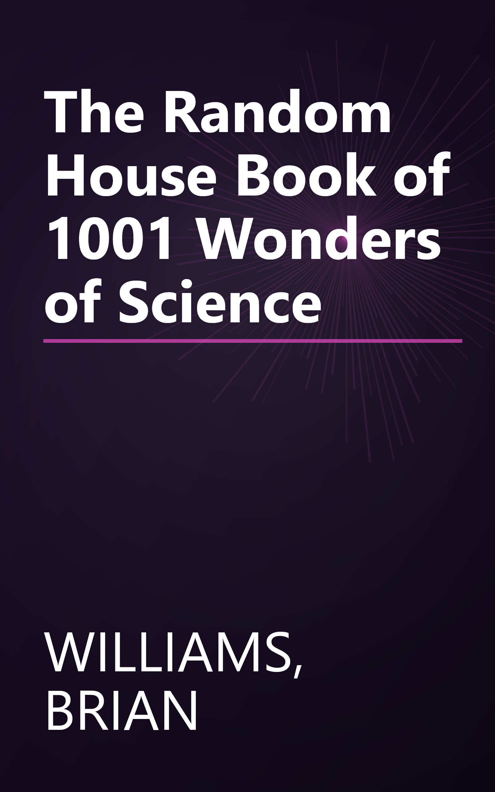 The Random House Book of 1001 Wonders of Science book cover