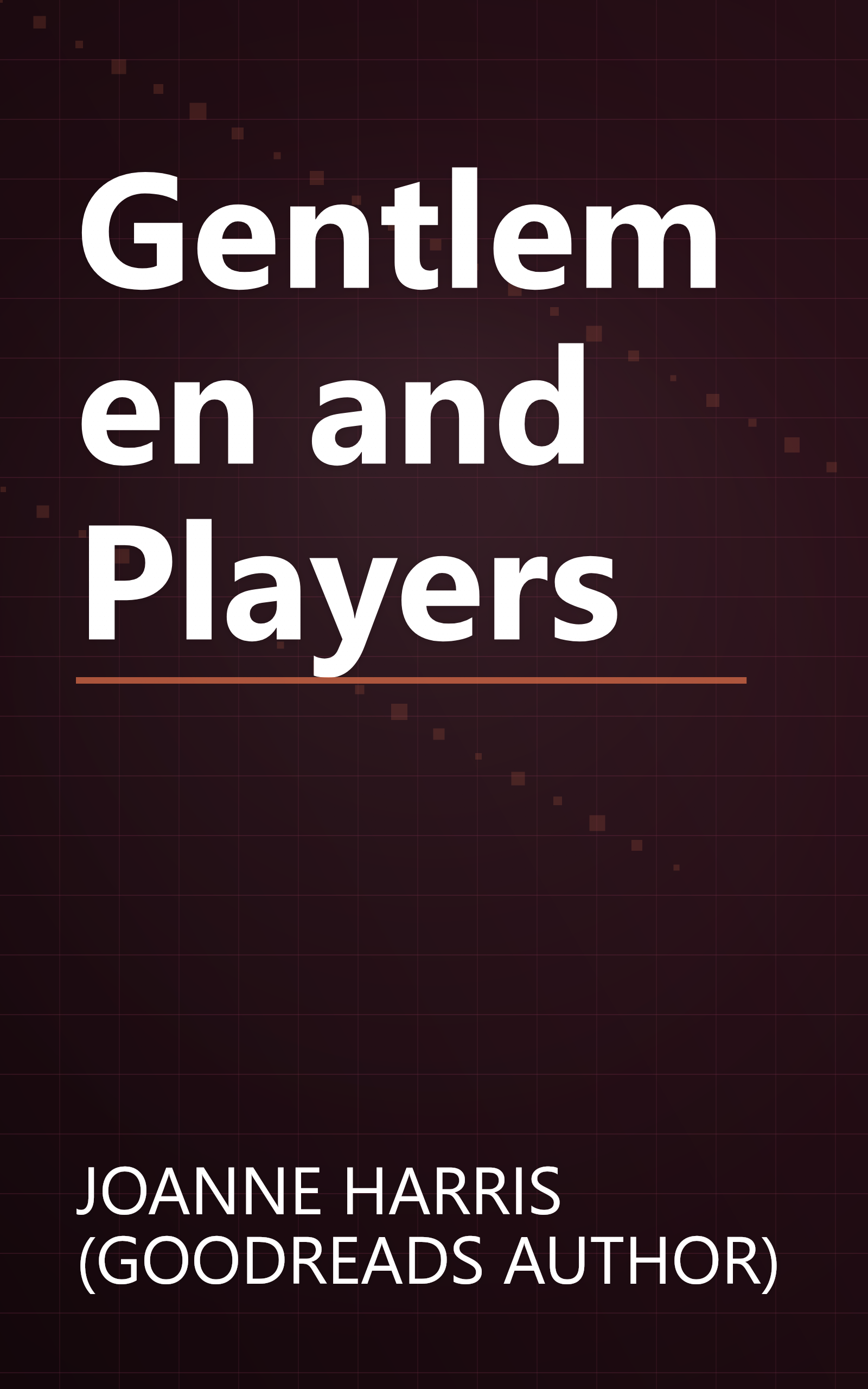Gentlemen and Players book cover