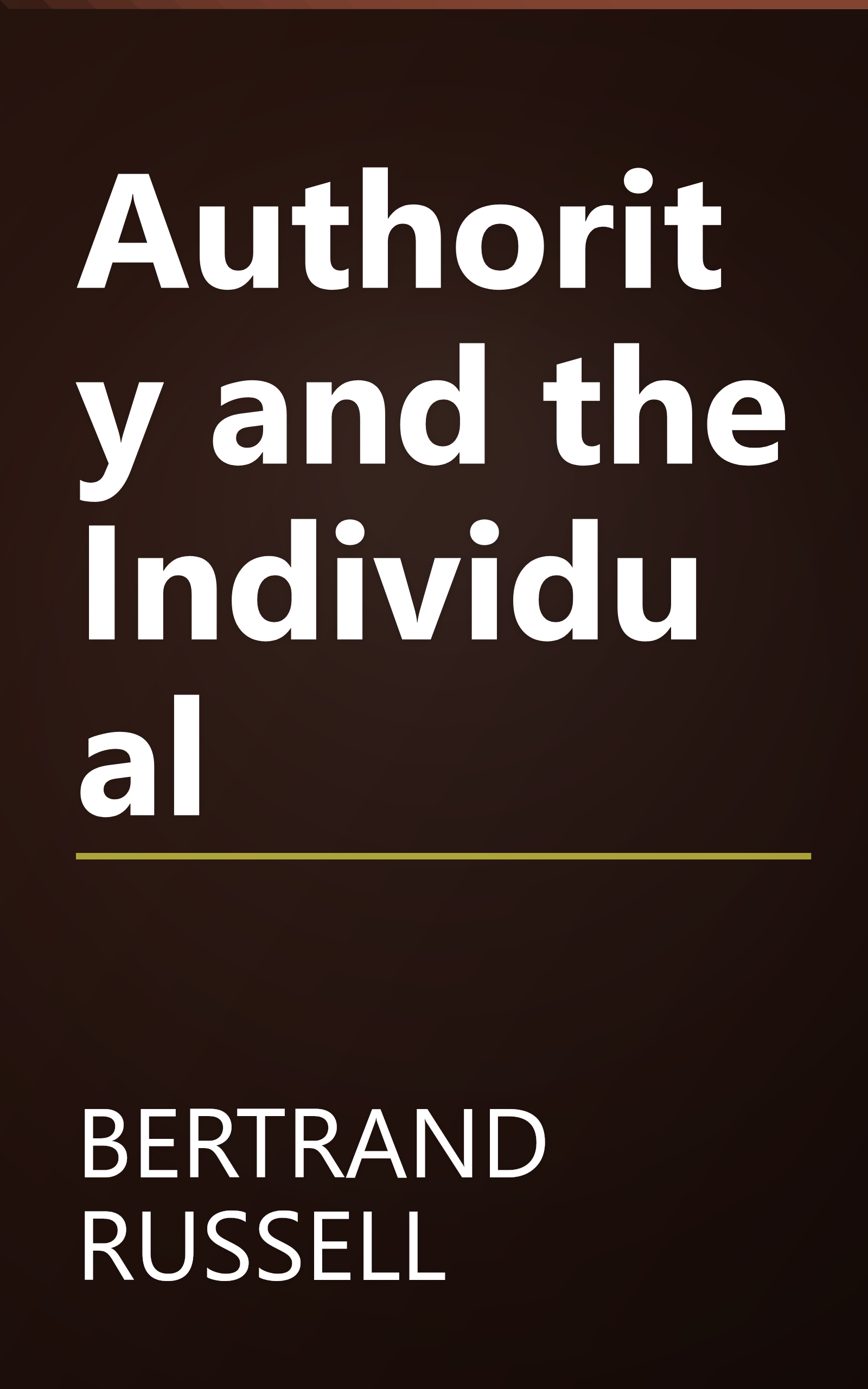 Authority and the Individual book cover